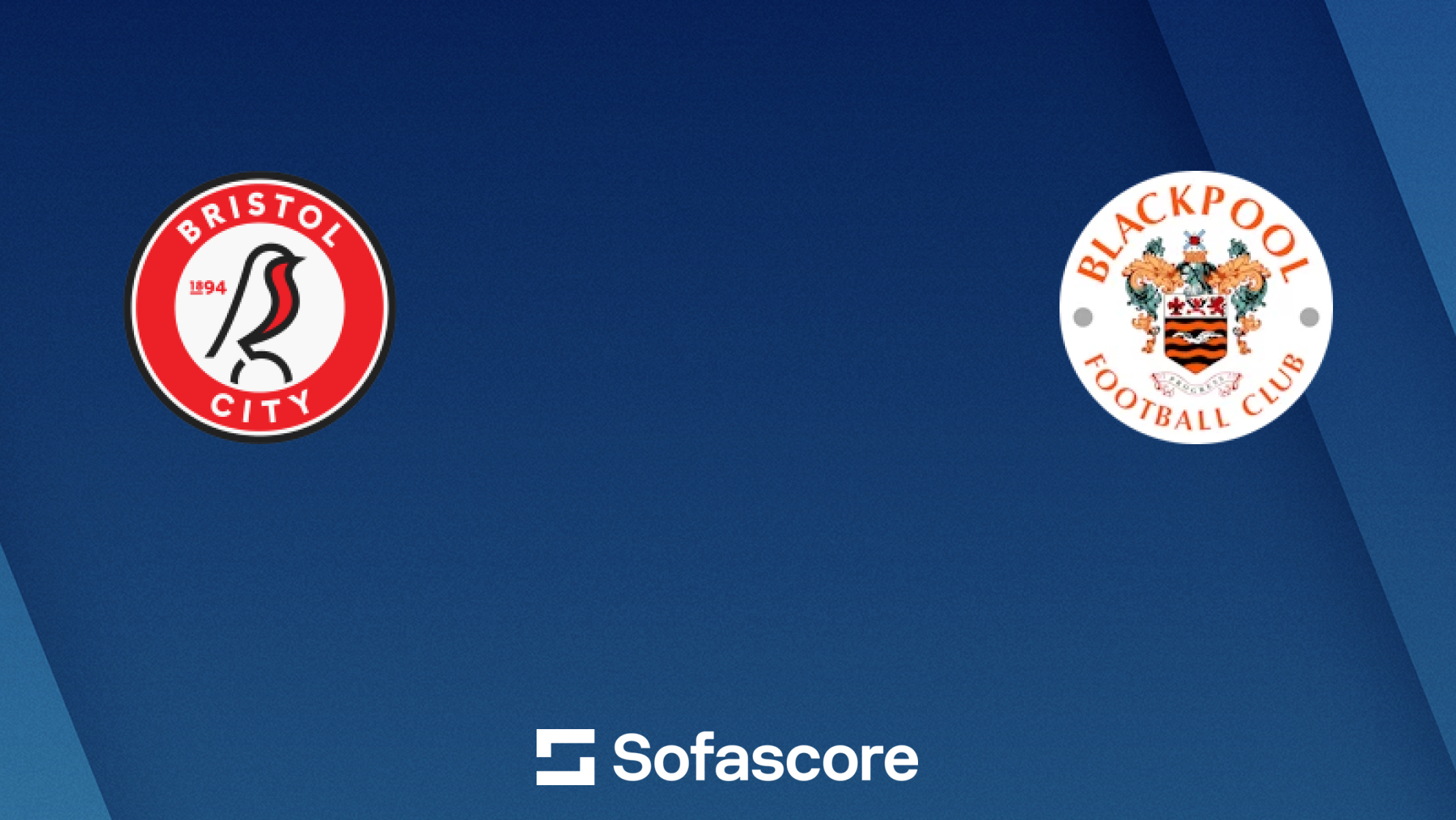 Bristol City vs Blackpool live score, H2H and lineups | Sofascore