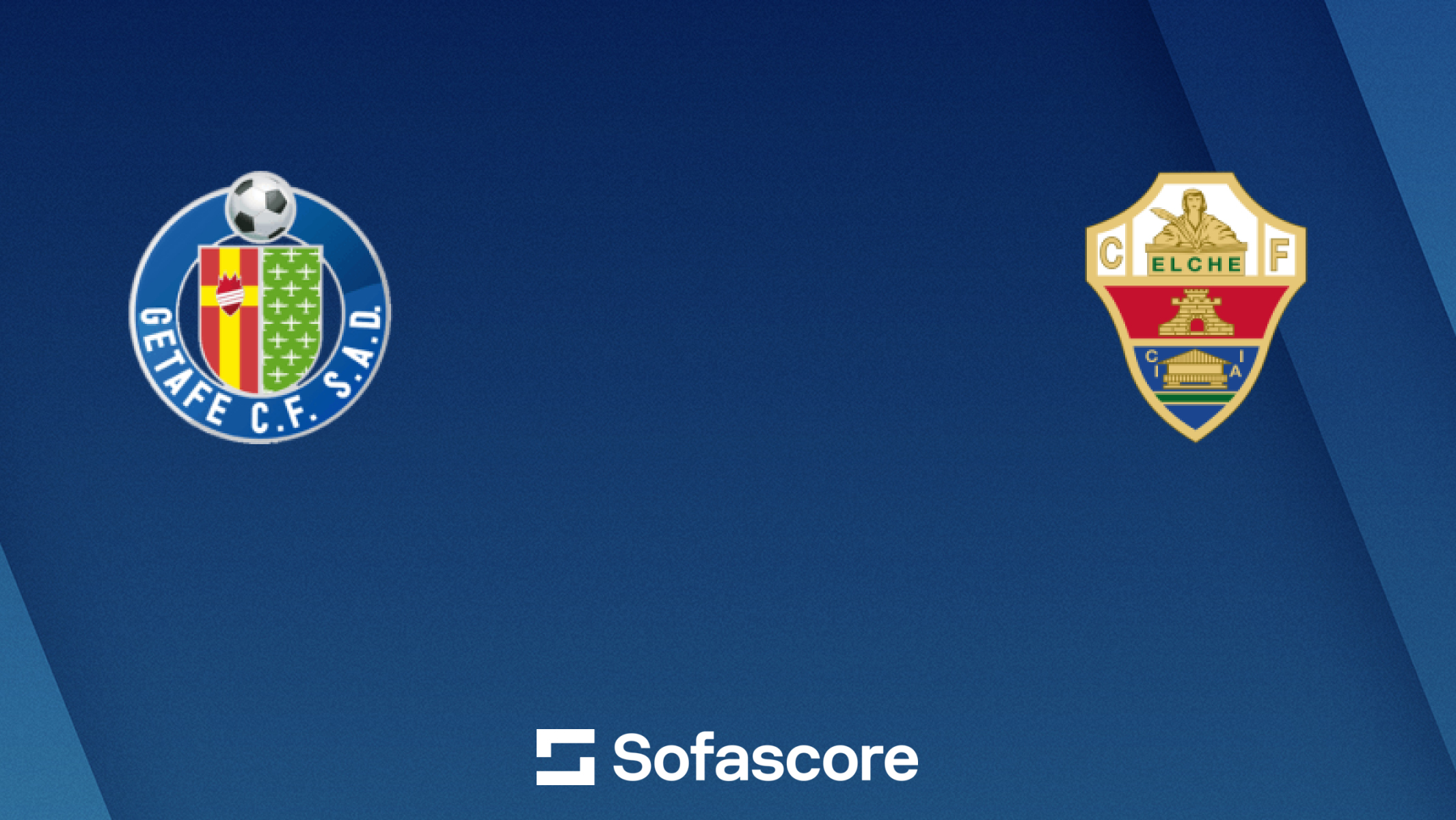 Getafe - Elche scores en direct, face-à-face et compositions | Sofascore