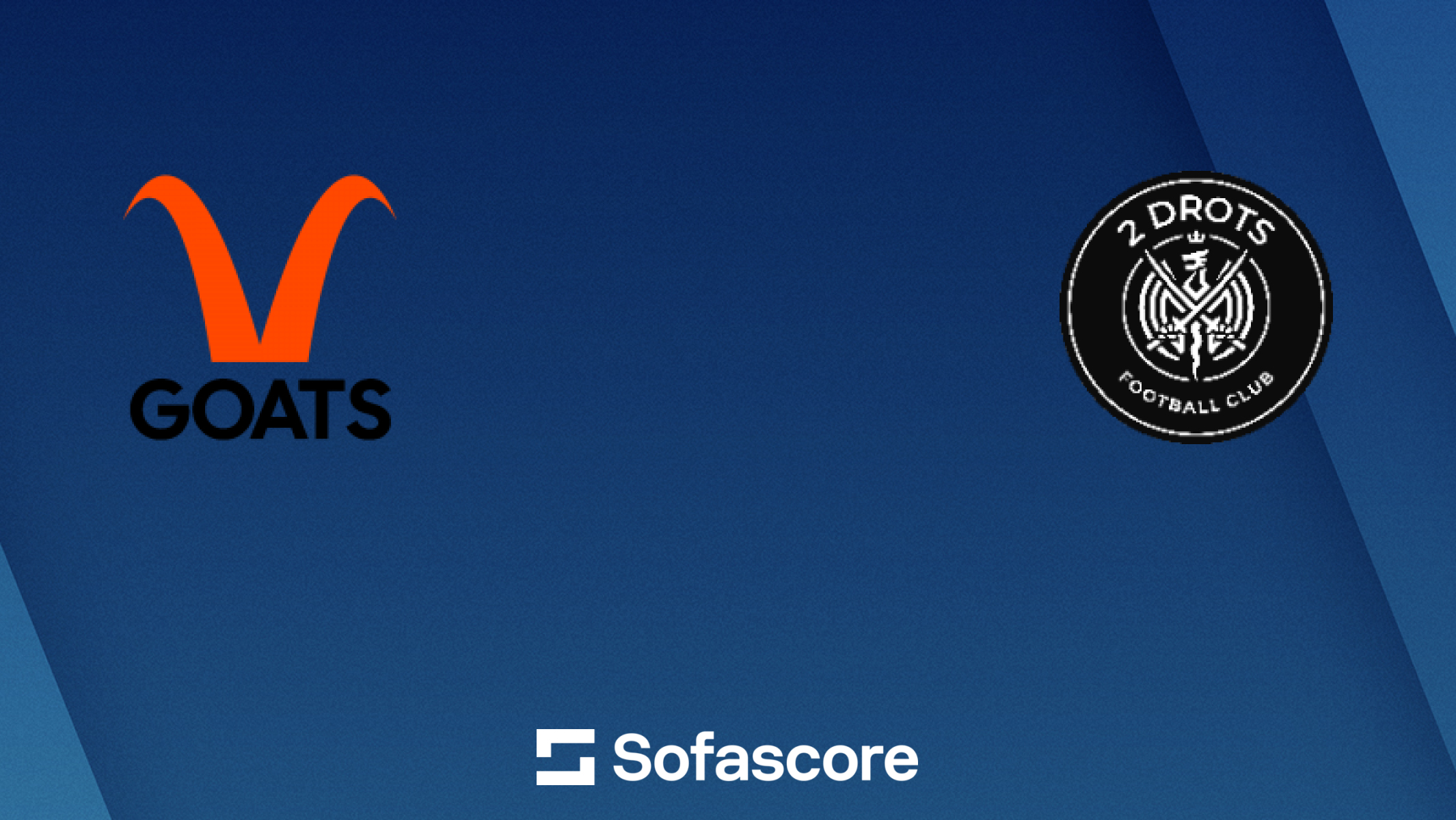 Goats vs 2DROTS Moscow live score, H2H and lineups | Sofascore