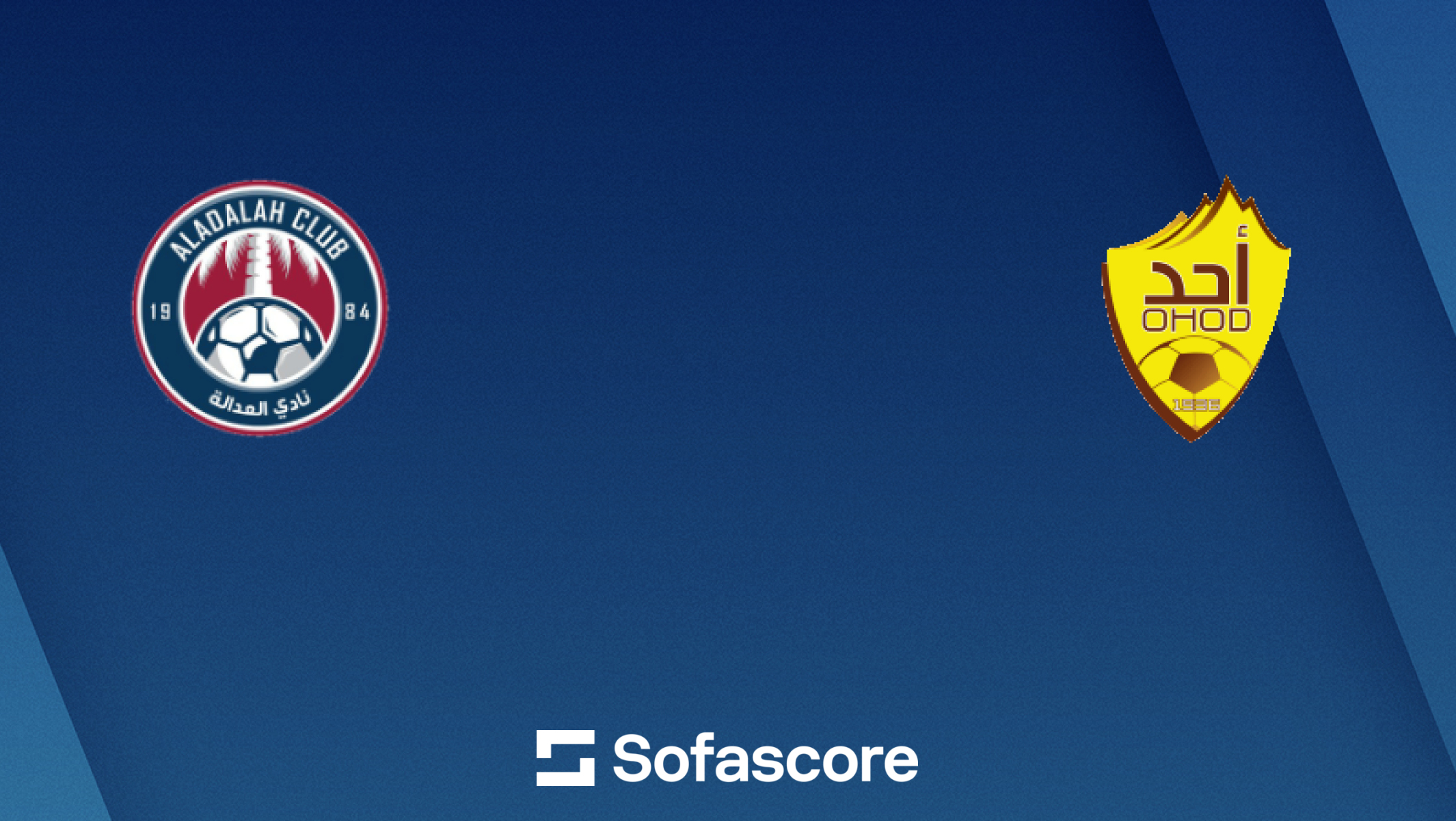 Al-Adalah vs Ohod Medina scores & predictions | Sofascore