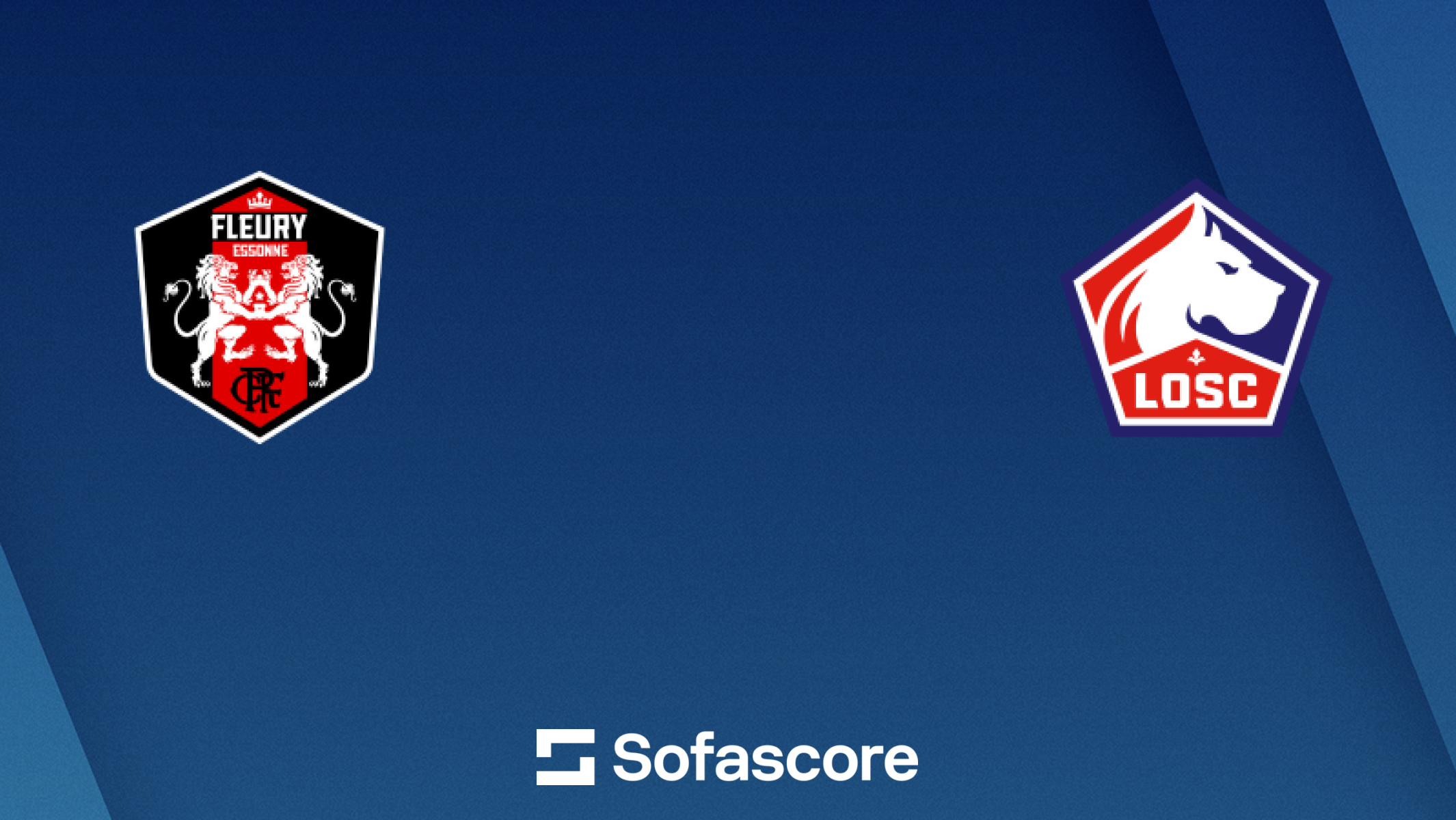 FC Fleury 91 vs Lille live score, H2H and lineups | Sofascore