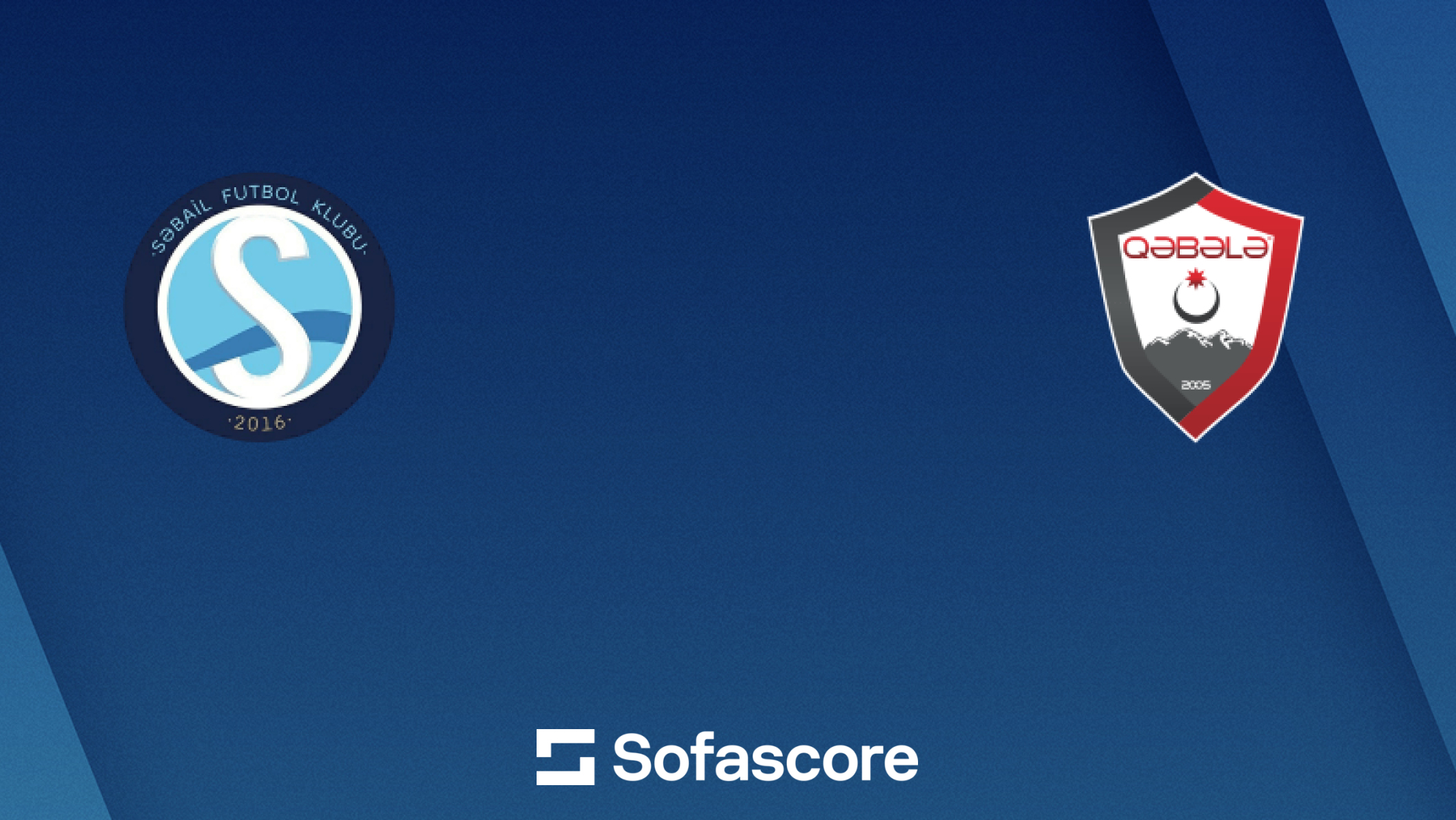 Səbail FK vs Qəbələ FK live score, H2H and lineups | Sofascore