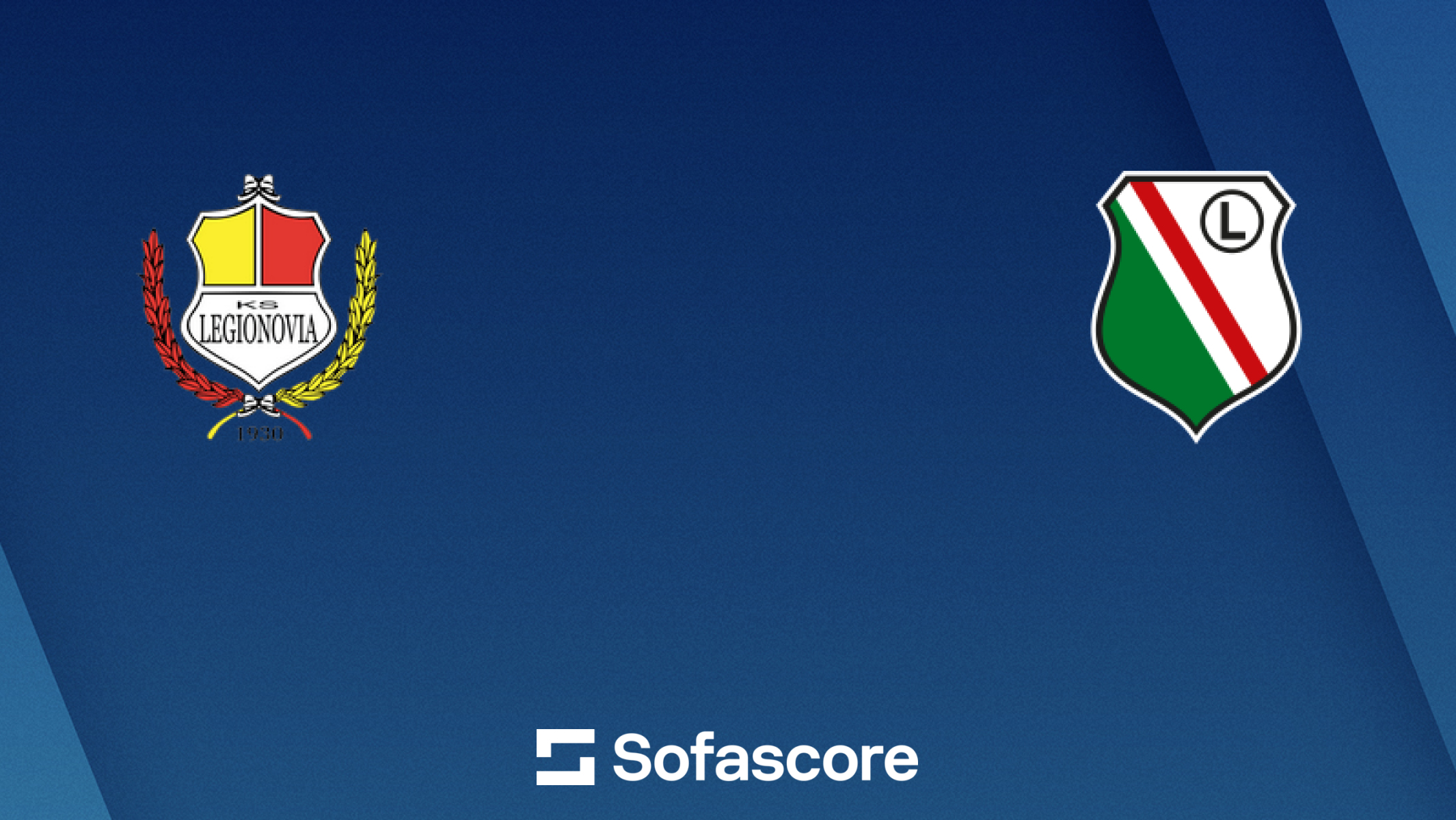 KS Legionovia Legionowo - Legia II Warszawa en vivo, resultados H2H | Sofascore