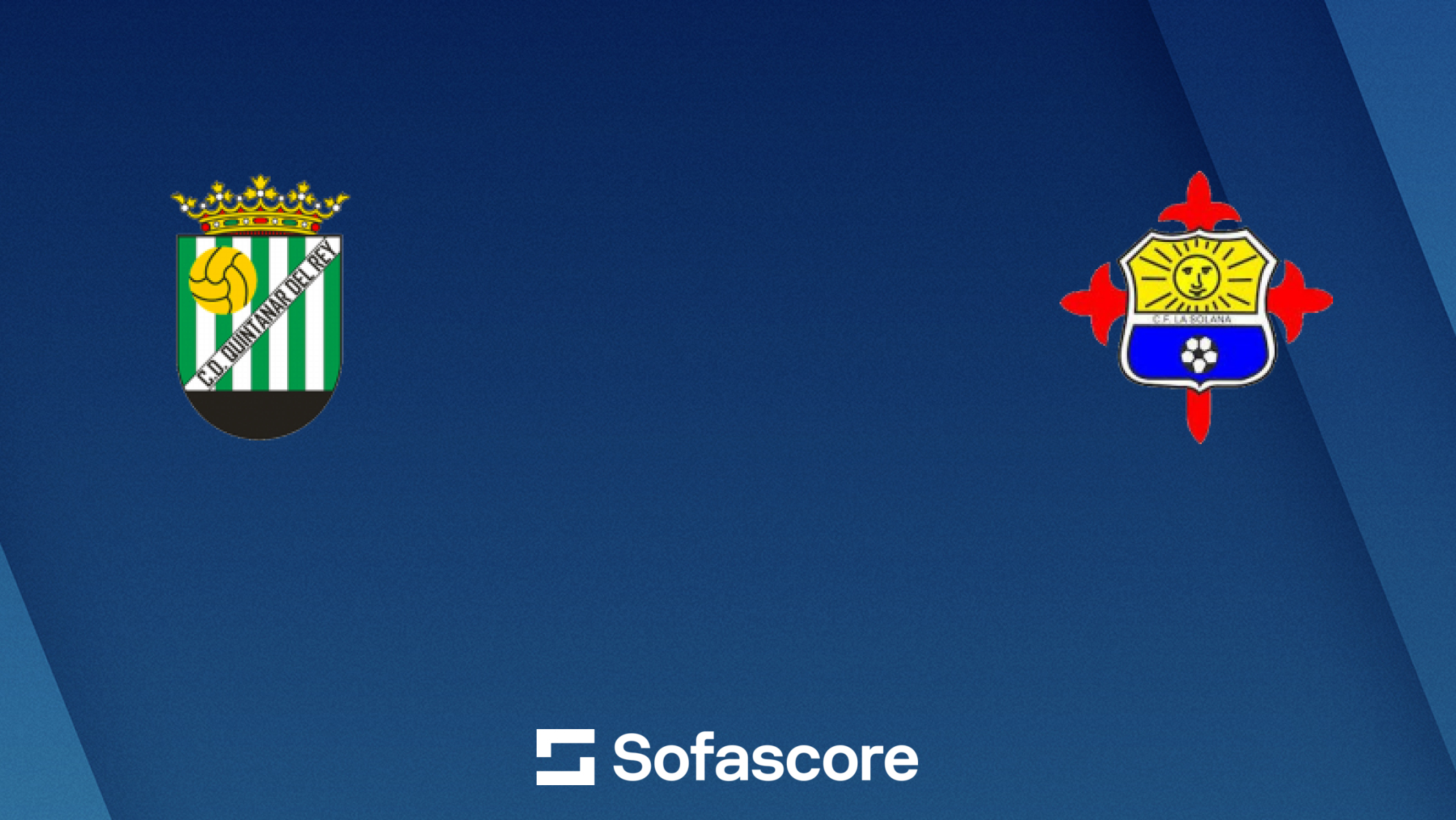 CD Quintanar Del Rey vs CF La Solana live score, H2H and lineups ...