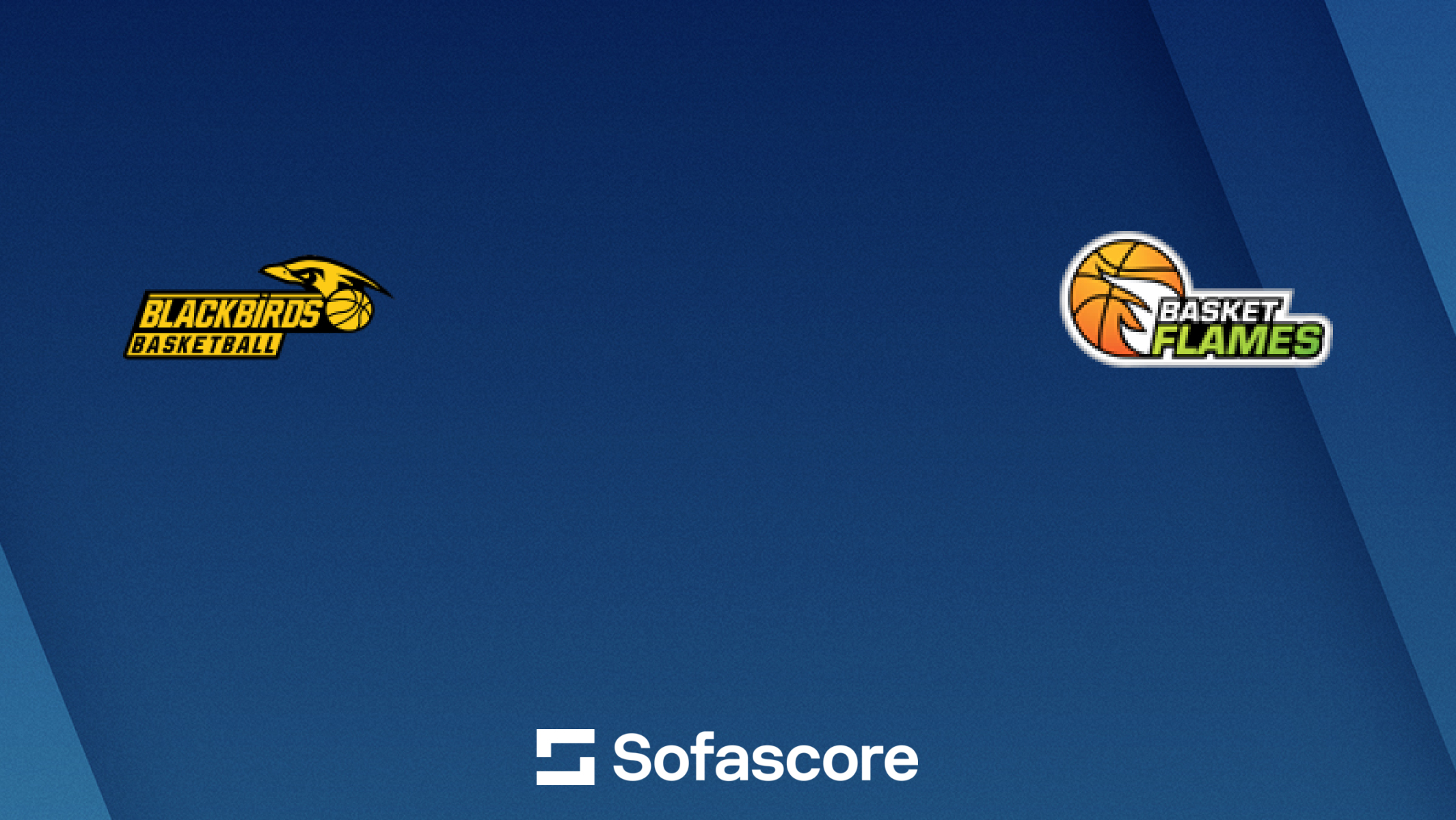 Blackbirds – Flames marcadores y predicciones | Sofascore