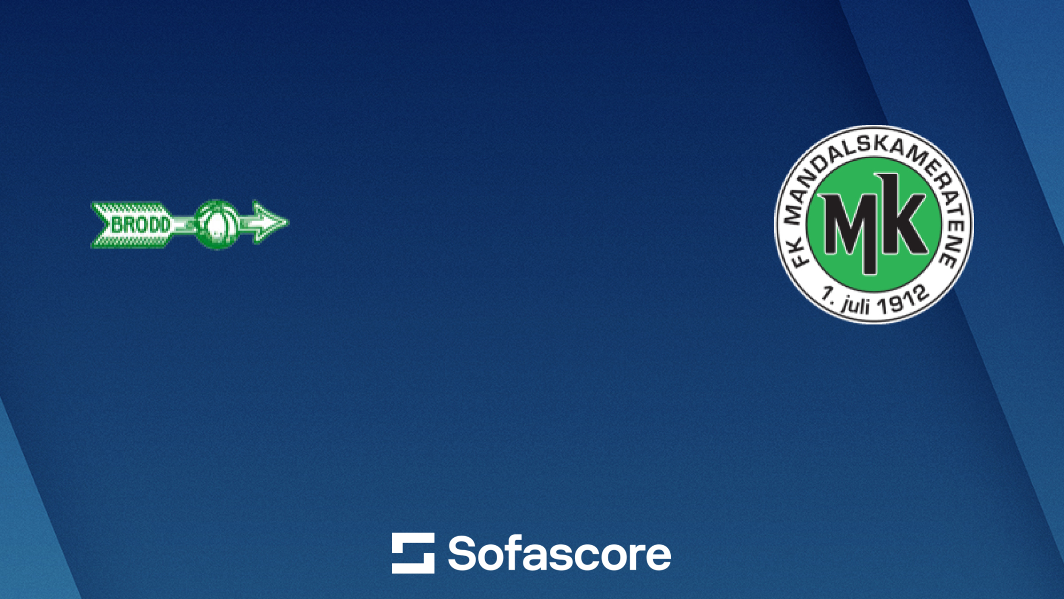 Brodd vs FK Mandalskameratene live score, H2H and lineups | Sofascore