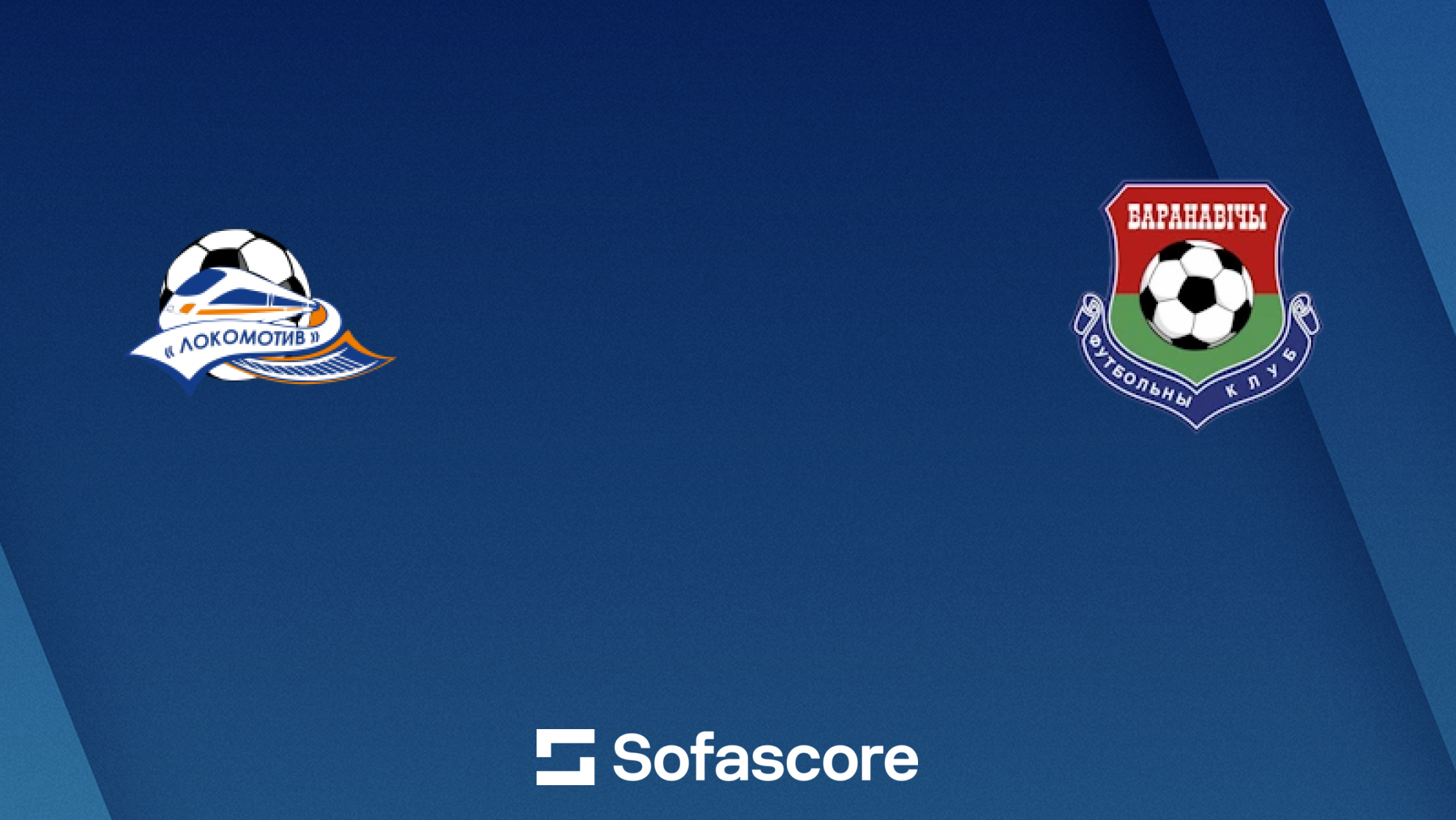 Lokomotiv Gomel vs FK Baranovichi live score, H2H and lineups | Sofascore