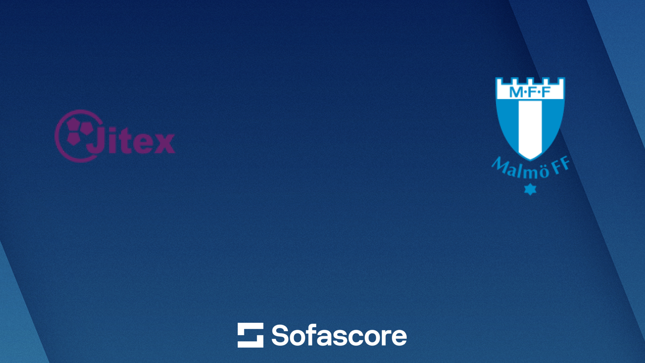 Jitex BK vs Malmo FF live score, H2H and lineups | Sofascore