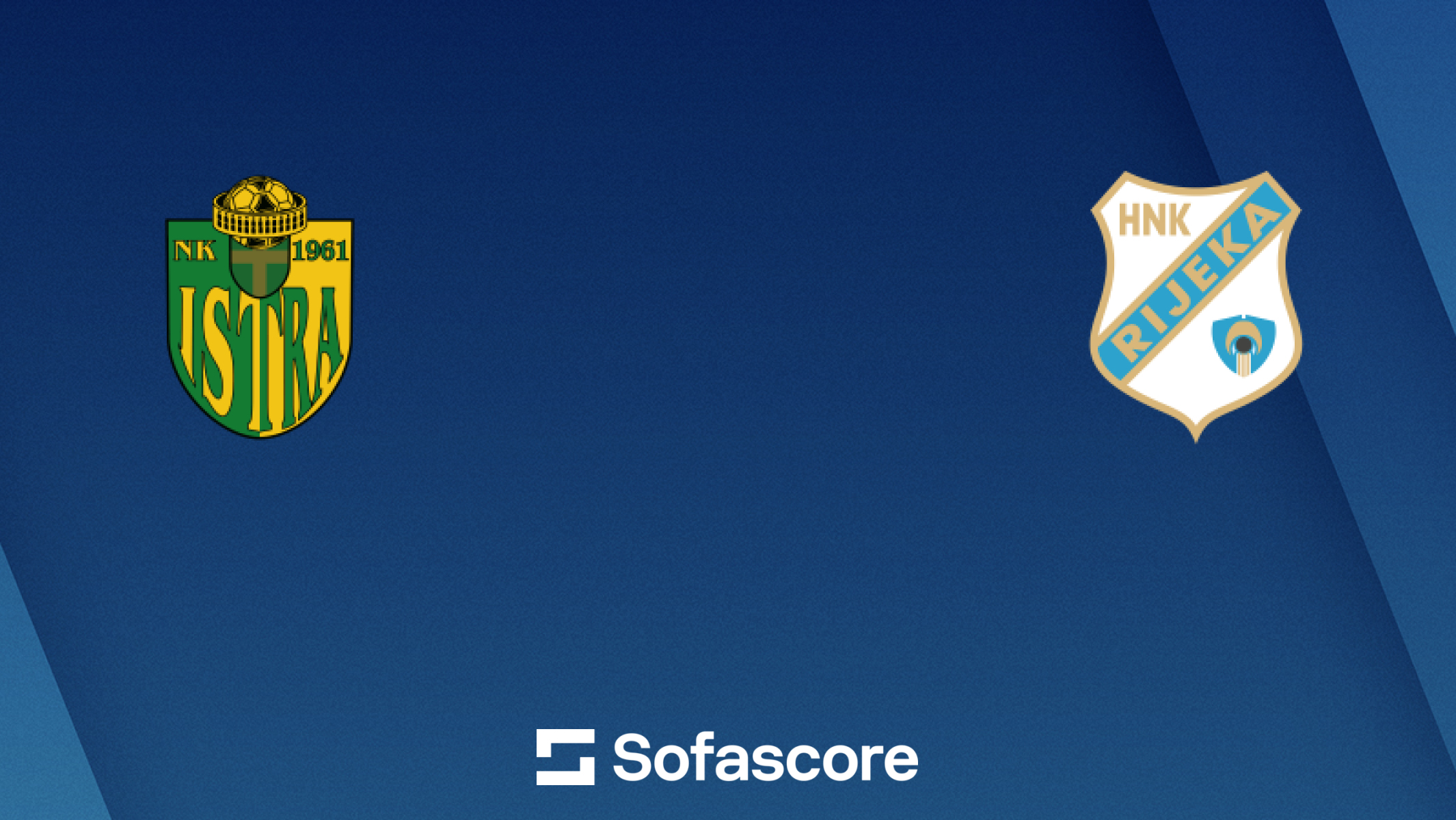 NK Istra 1961 - HNK Rijeka en vivo, resultados H2H | Sofascore