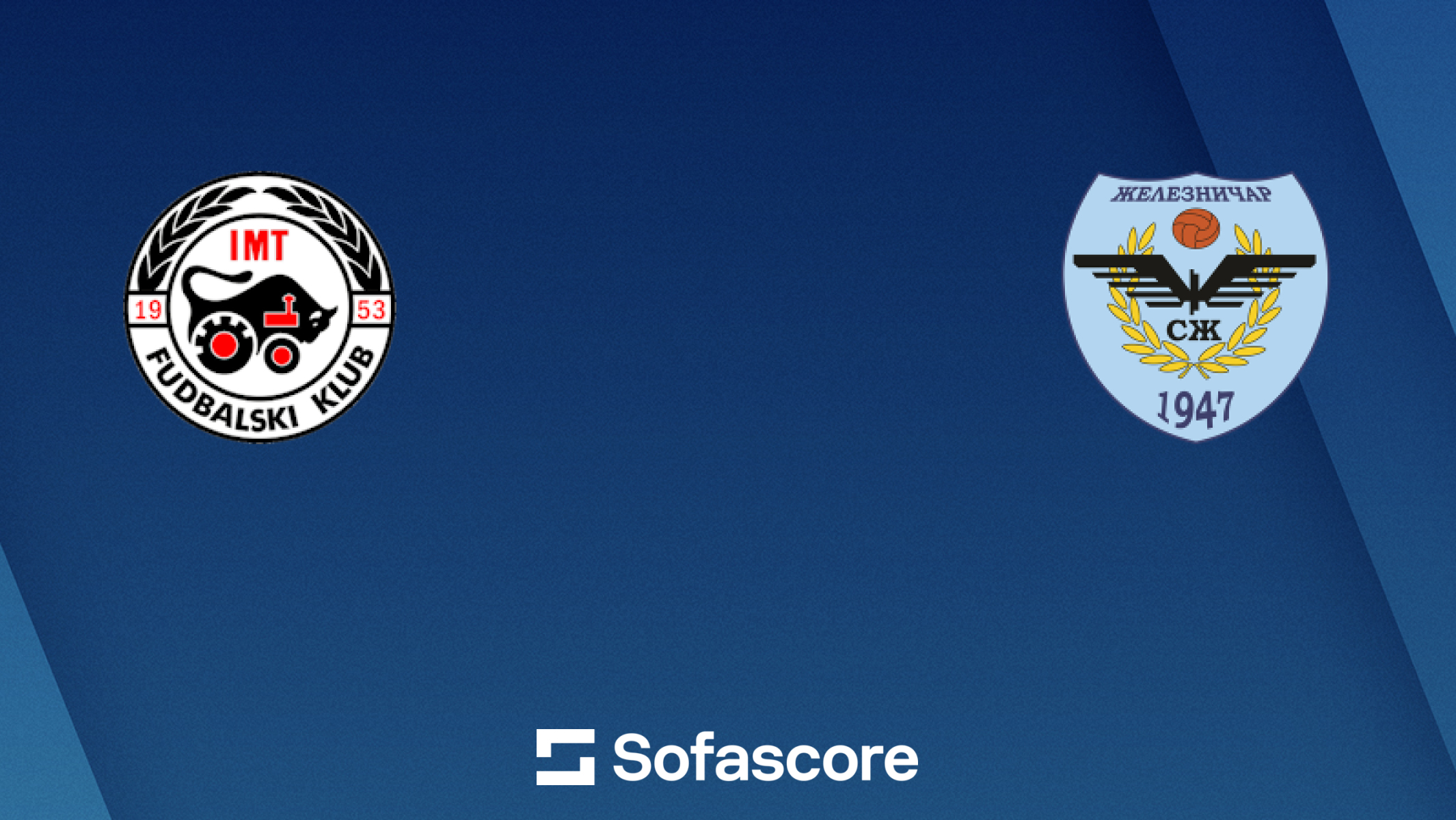 FK IMT Beograd x FK Železničar Pančevo placar ao vivo, H2H e escalações ...