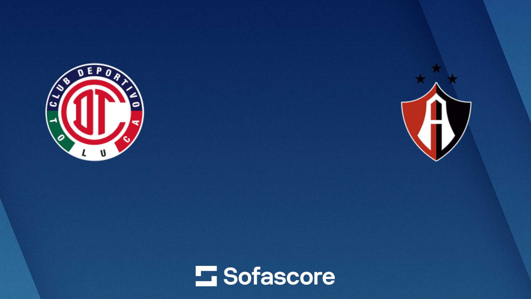 CD Toluca vs Atlas FC resultados en vivo, H2H y alineaciones | Sofascore