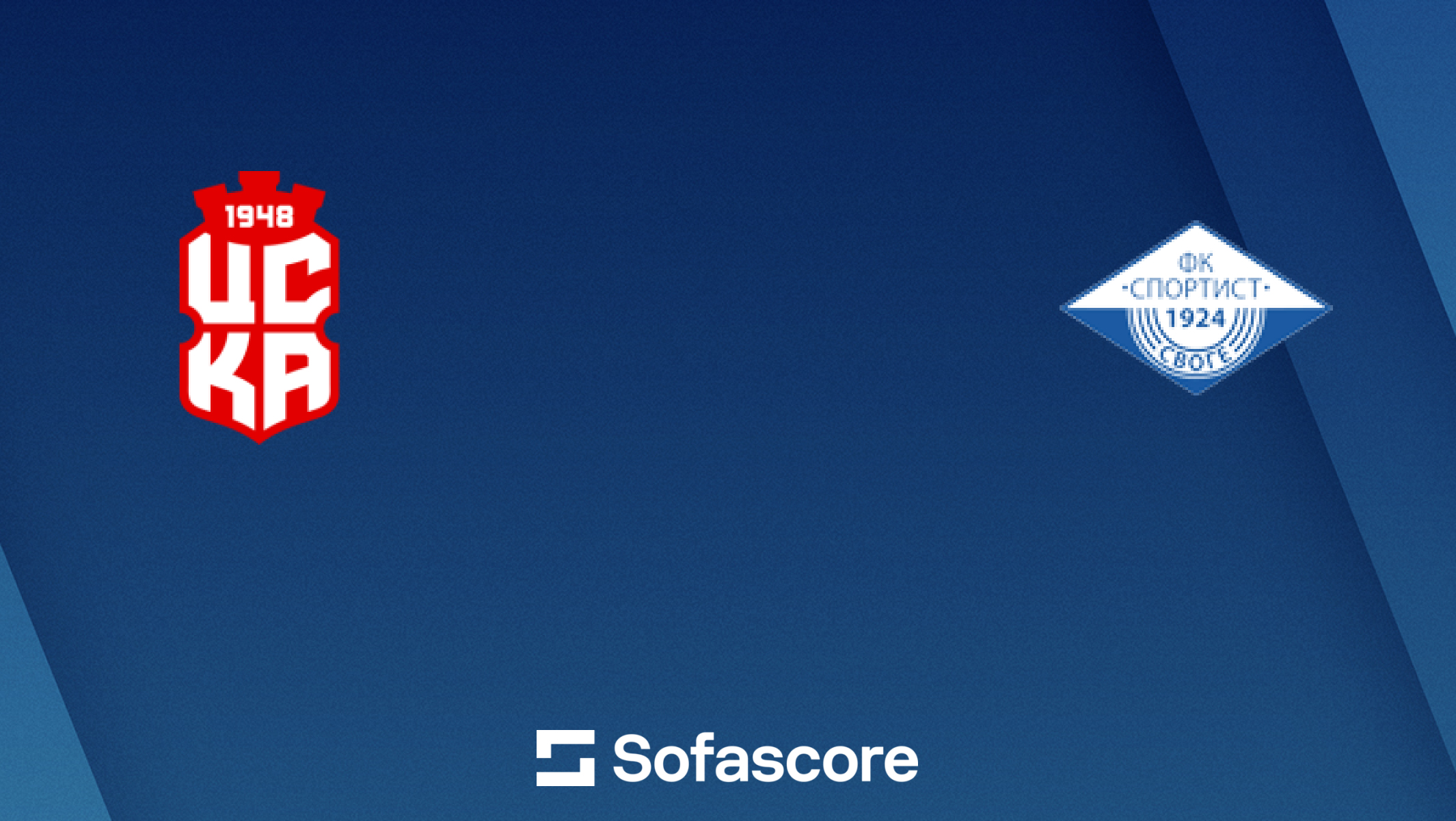 FK CSKA 1948 Sofia II vs FK Sportist Svoge live score, H2H and lineups | Sofascore