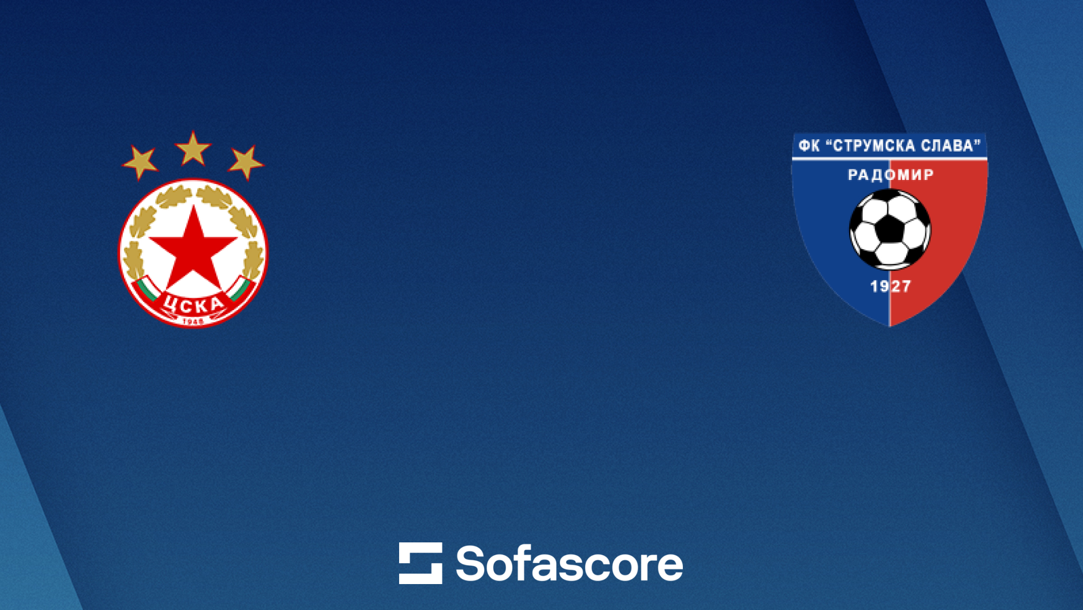 PFC CSKA II Sofia vs FC Strumska Slava 1927 Radomir live score, H2H and lineups | Sofascore
