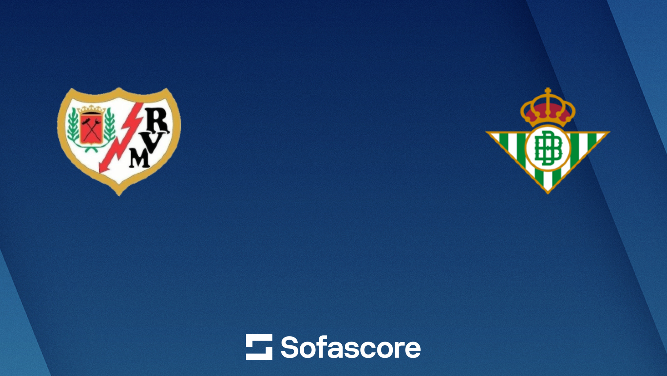 Rayo Vallecano vs Real Betis live score, H2H and lineups | Sofascore