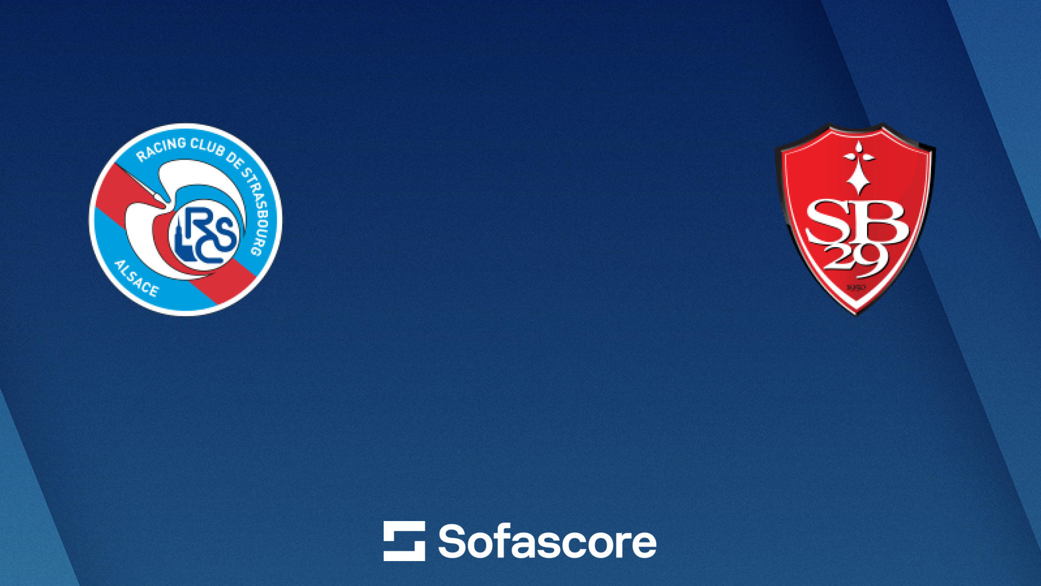 RC Strasbourg vs Stade Brestois live score, H2H and lineups | Sofascore