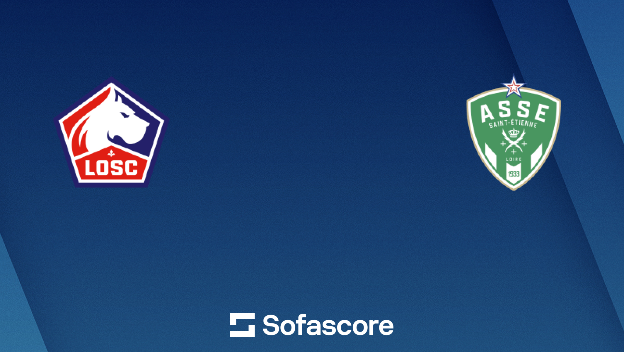 Lille vs Saint-Étienne resultados en vivo, H2H y alineaciones | Sofascore