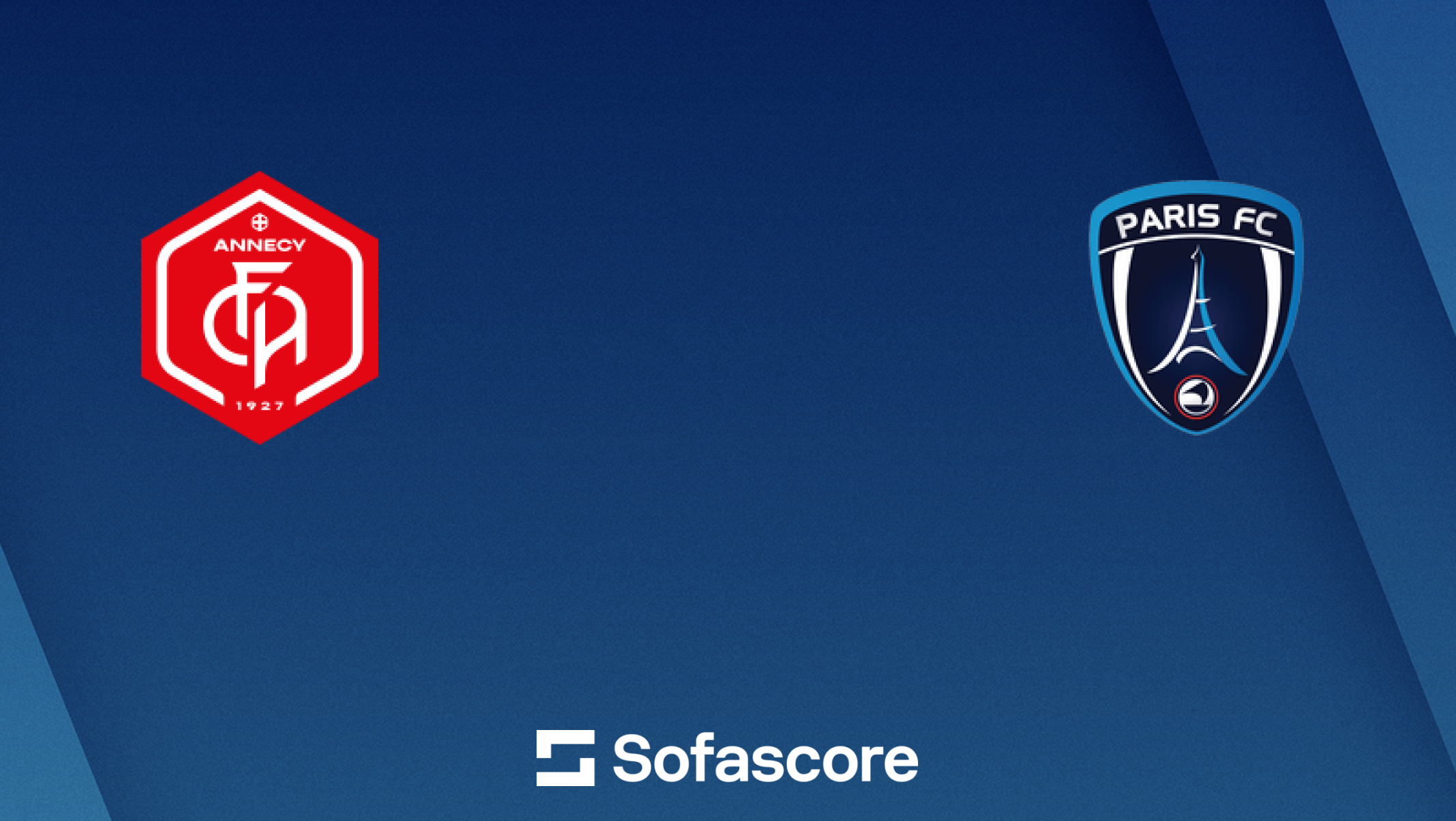 Annecy FC vs Paris FC live score, H2H and lineups | Sofascore