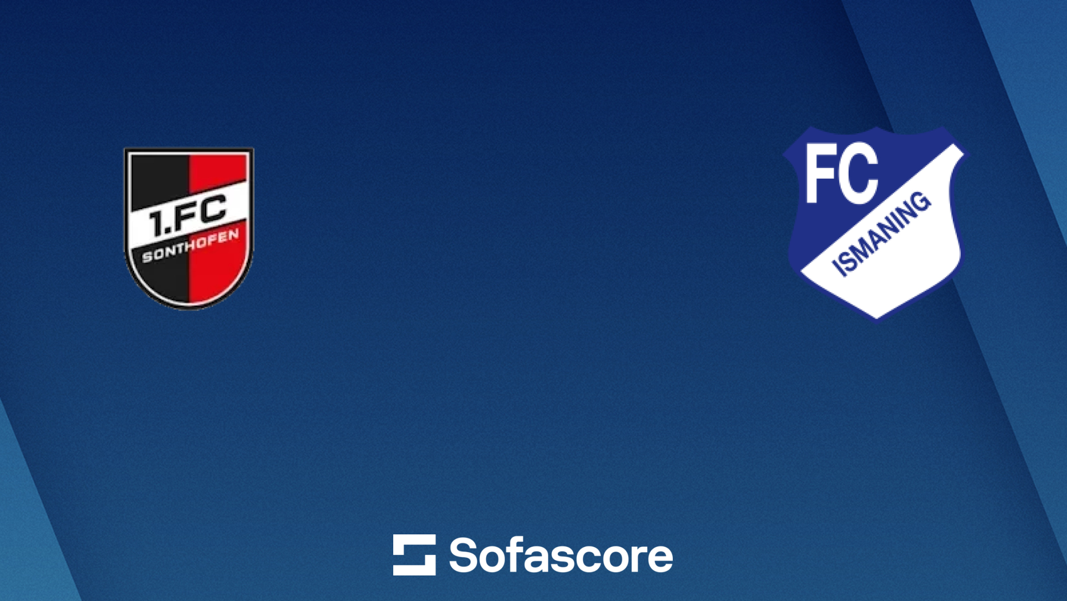 1. FC Sonthofen vs FC Ismaning live score, H2H and lineups | Sofascore