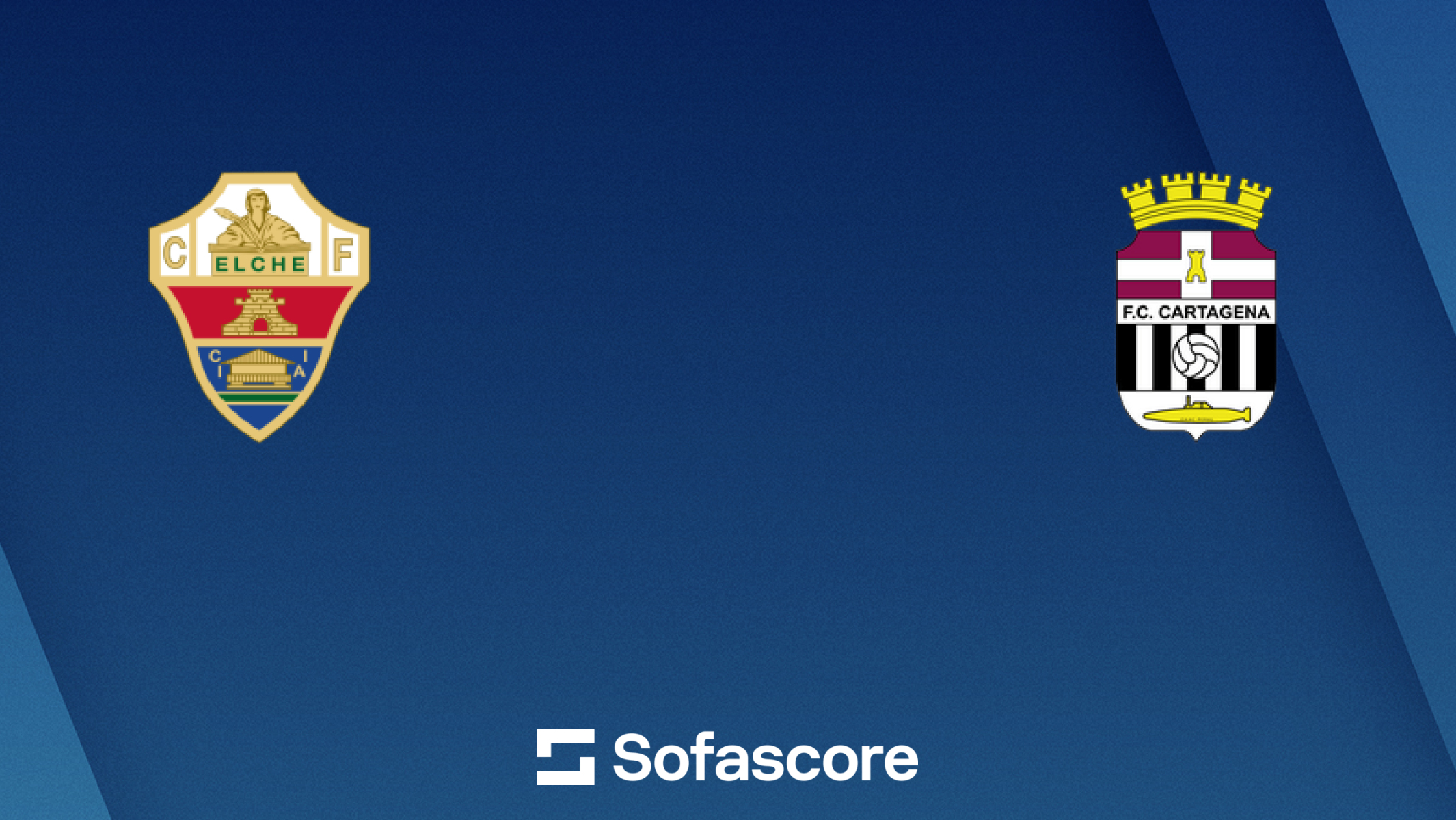 Elche vs FC Cartagena live score, H2H and lineups | Sofascore