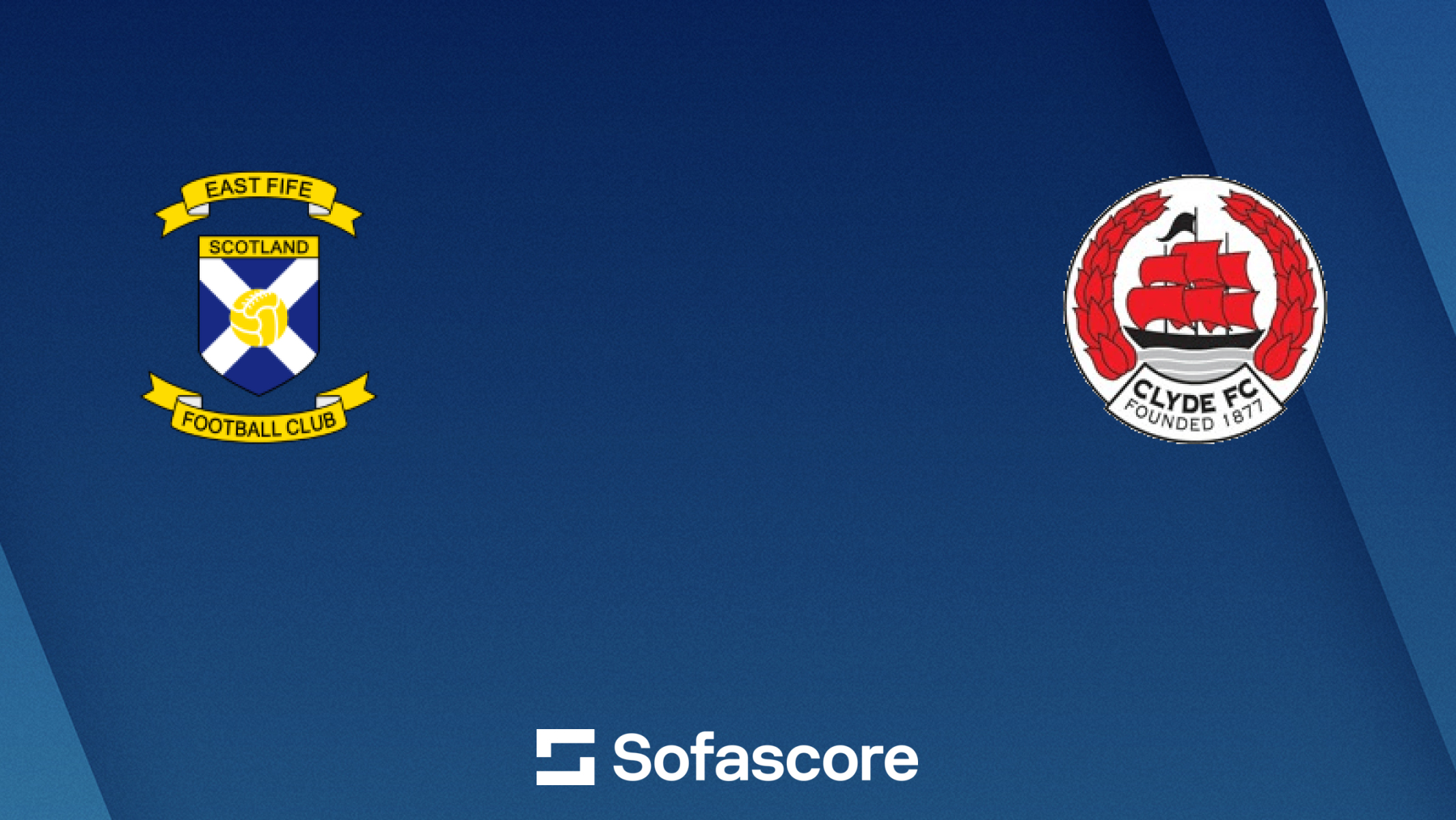 East Fife vs Clyde FC live score, H2H and lineups | Sofascore
