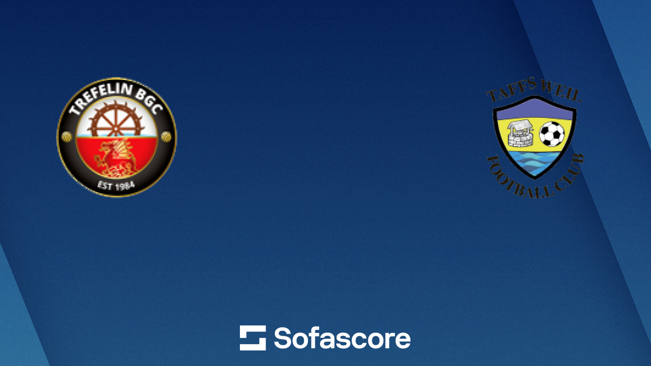 Trefelin FC vs Taffs Well live score, H2H and lineups | Sofascore
