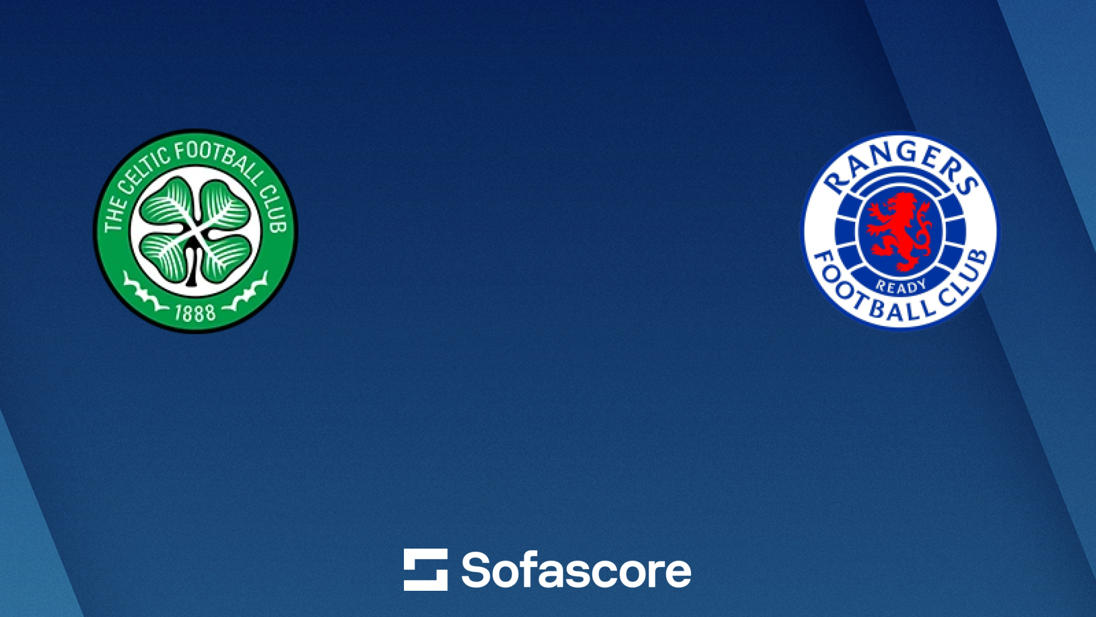 Celtic LFC vs Rangers LFC live score, H2H and lineups | Sofascore