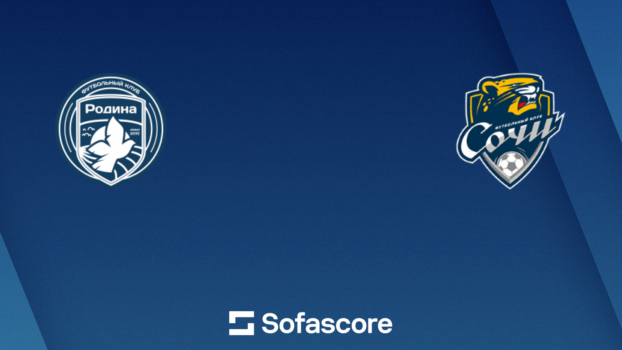 Rodina Moscow vs FC Sochi live score, H2H and lineups | Sofascore