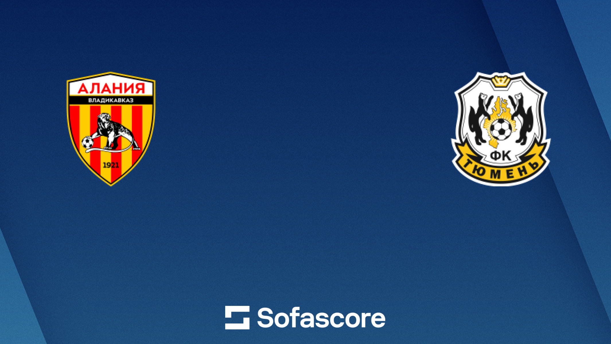 Alania Vladikavkaz vs FC Tyumen live score, H2H and lineups | Sofascore