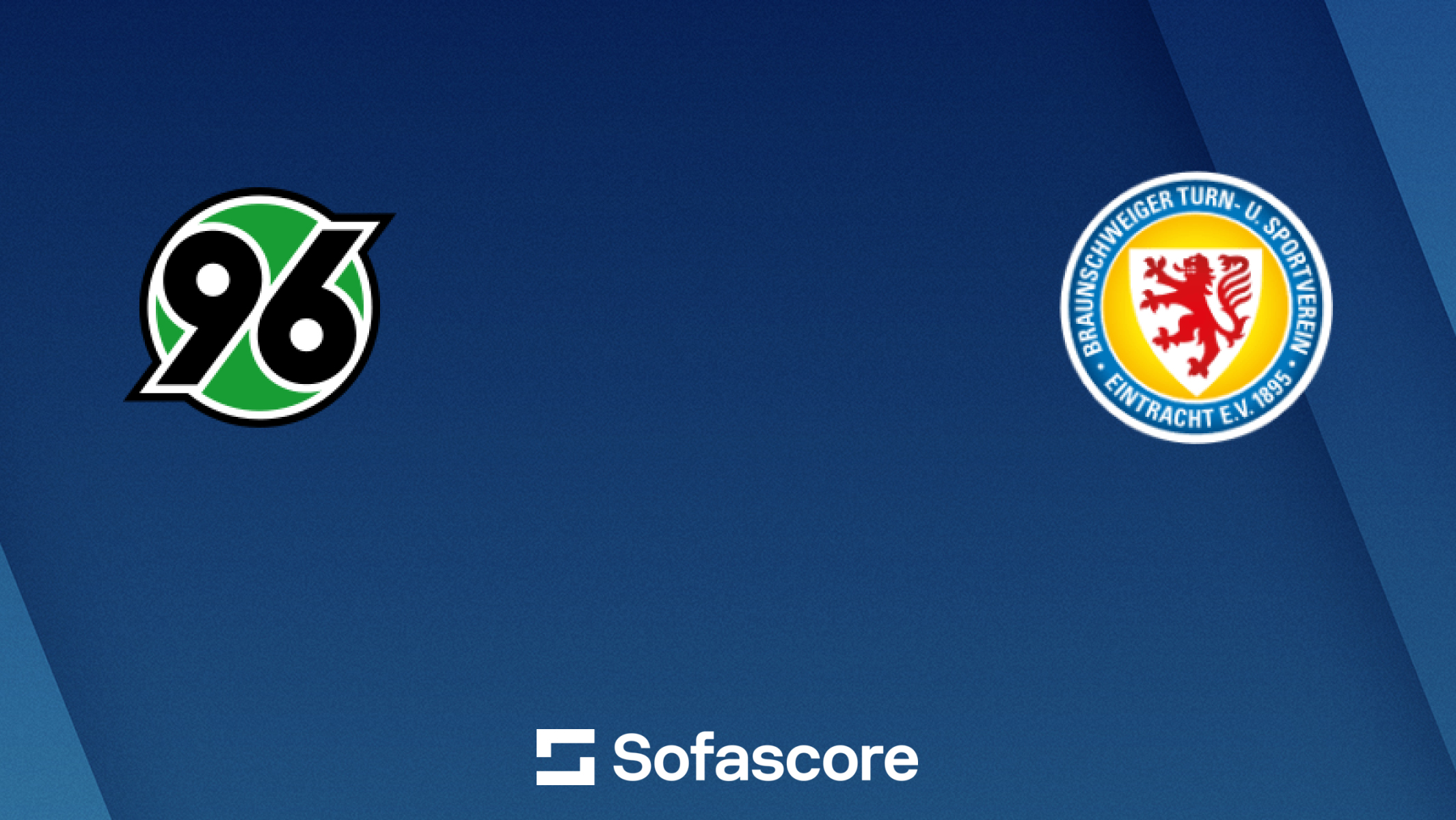 Hannover 96 vs Eintracht Braunschweig live score, H2H and lineups | Sofascore