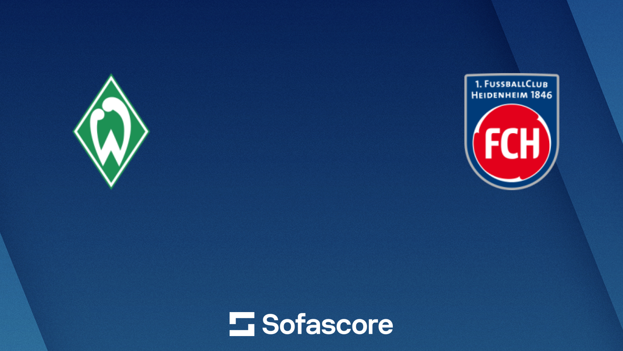 SV Werder Bremen - 1. FC Heidenheim 比分直播和交战记录和首发阵容 | Sofascore