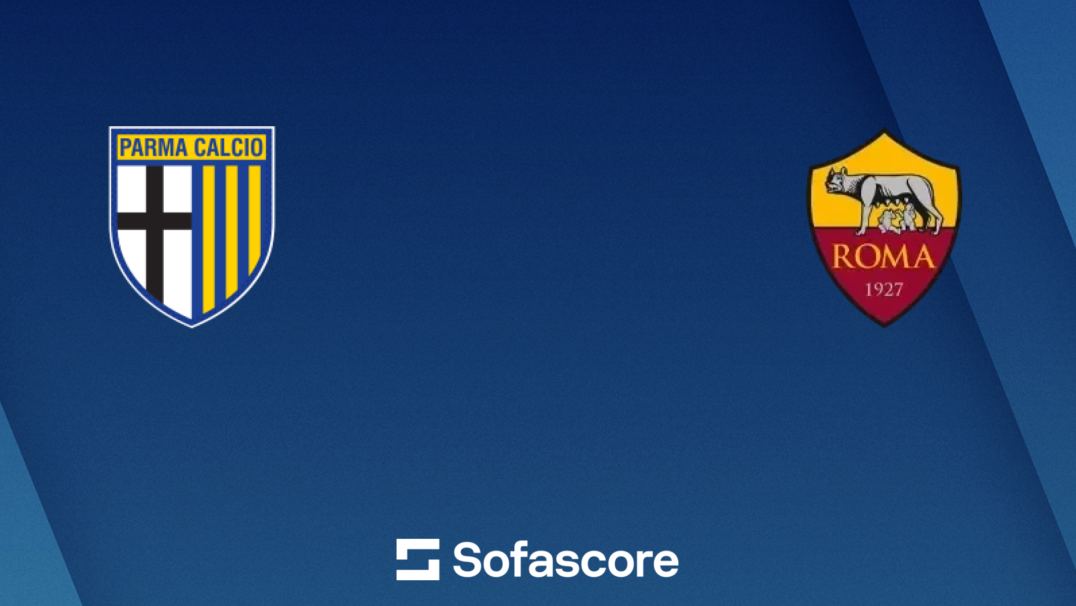 Parma - Roma scores en direct, face-à-face et compositions | Sofascore