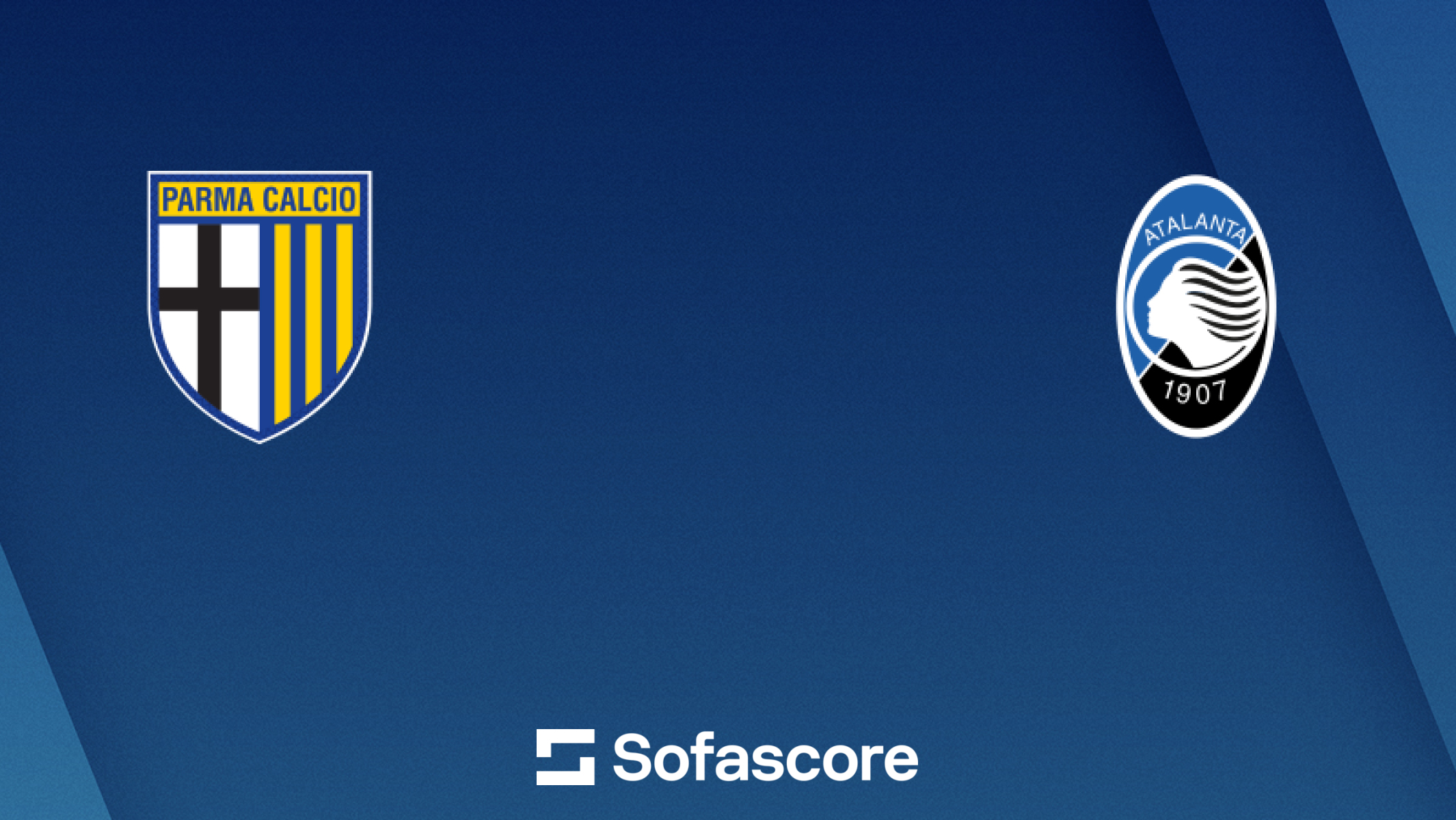 Parma - Atalanta scores en direct, face-à-face et compositions | Sofascore