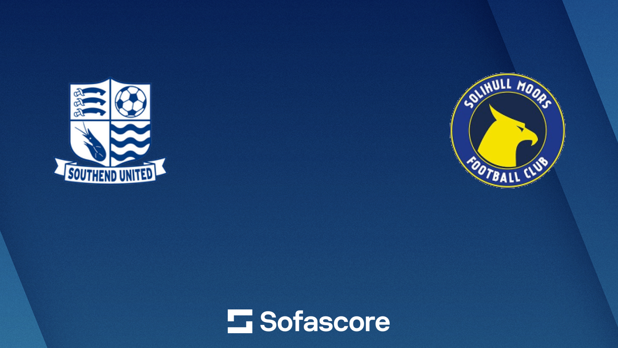 Southend United vs Solihull Moors live score, H2H and lineups | Sofascore