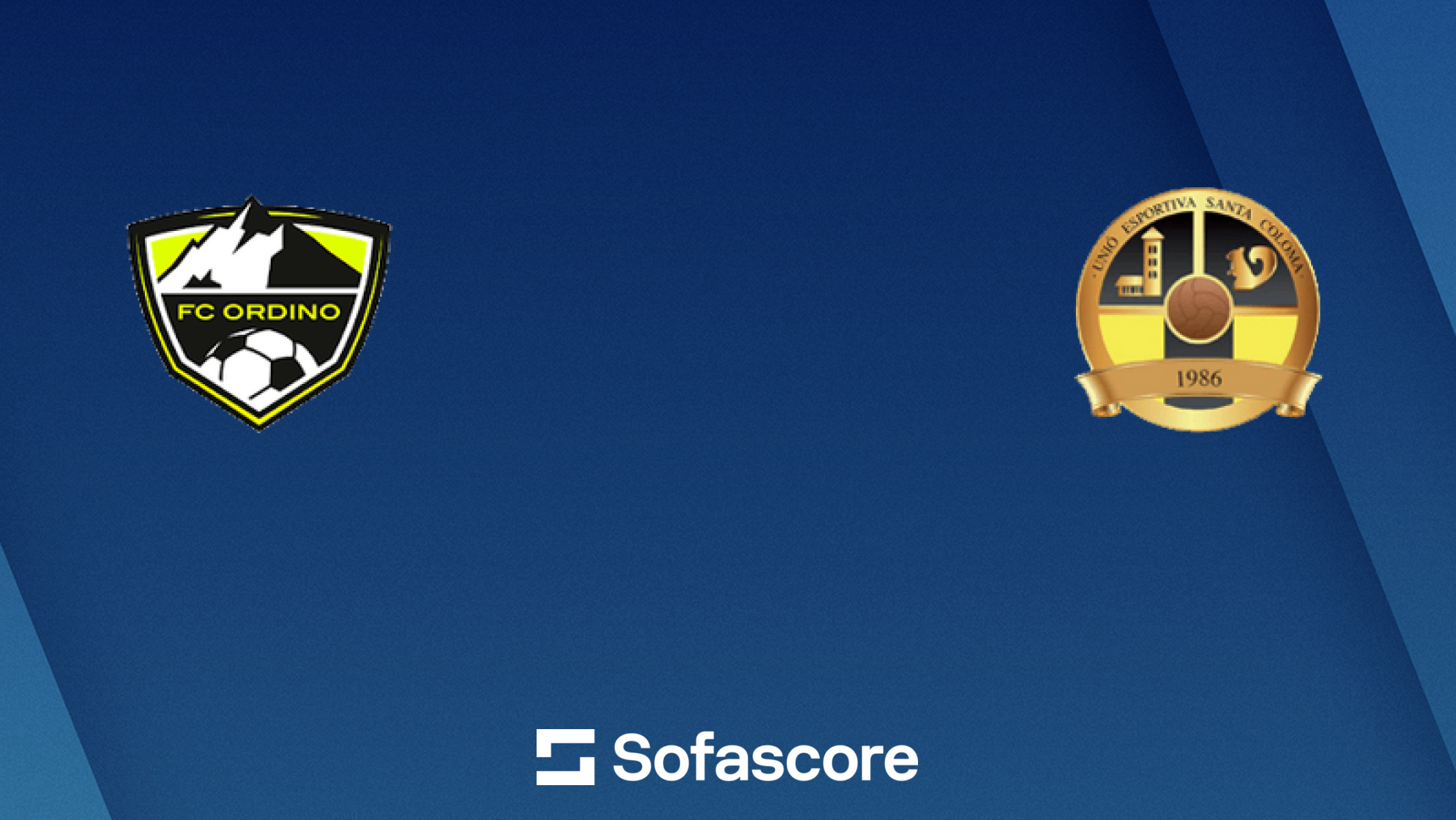 FC Ordino vs UE Santa Coloma live score, H2H and lineups | Sofascore