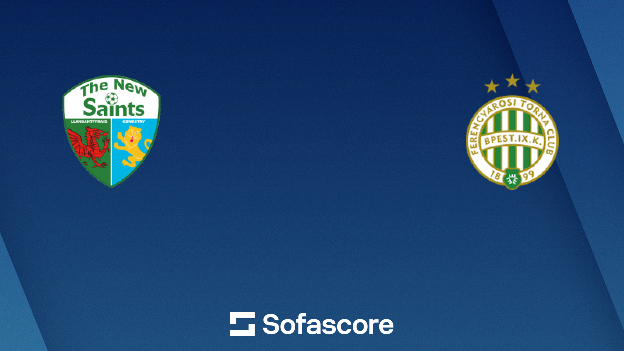 The New Saints vs Ferencváros TC live score, H2H and lineups | Sofascore