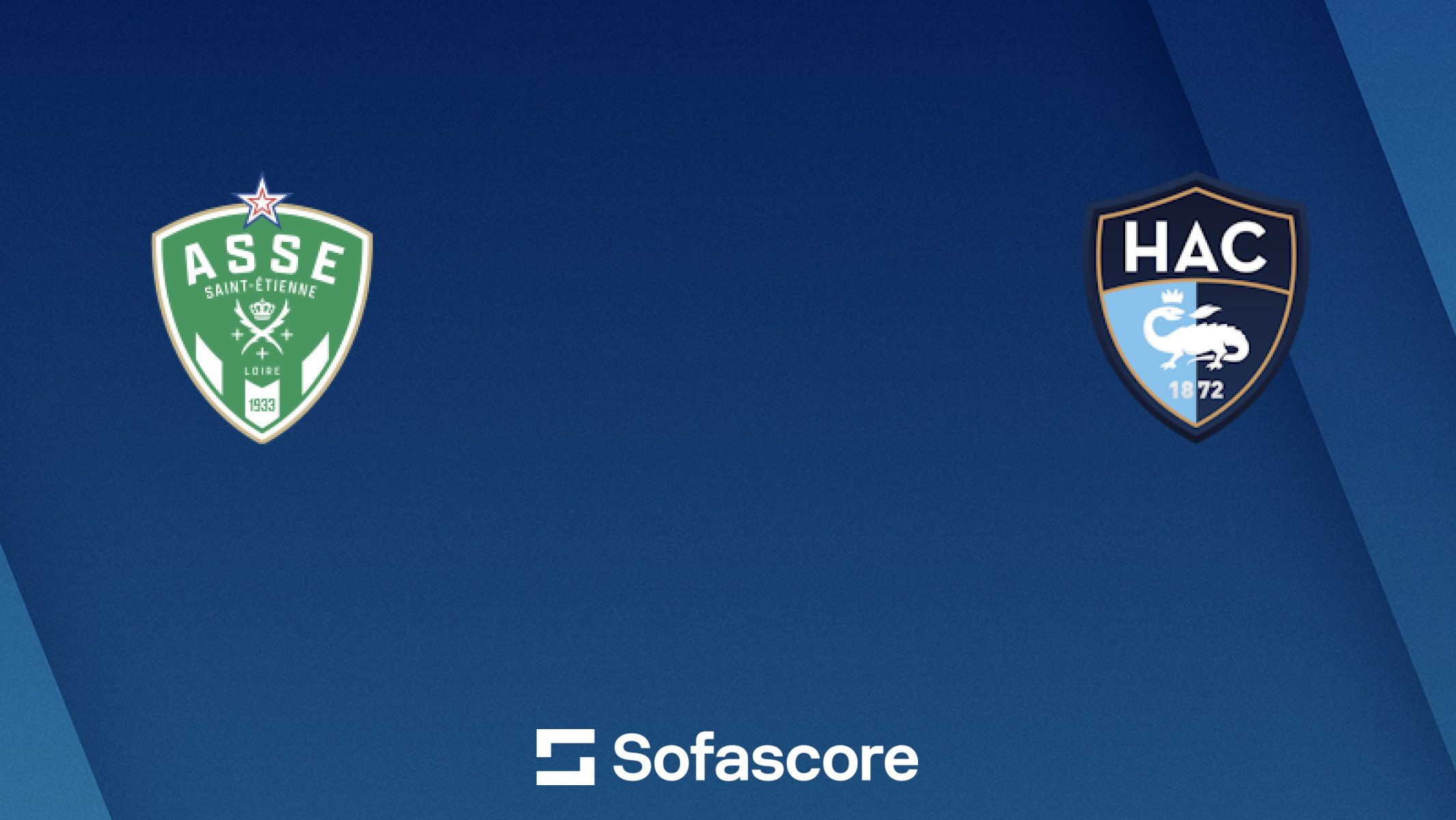 Saint-Étienne vs Le Havre AC live score, H2H and lineups | Sofascore