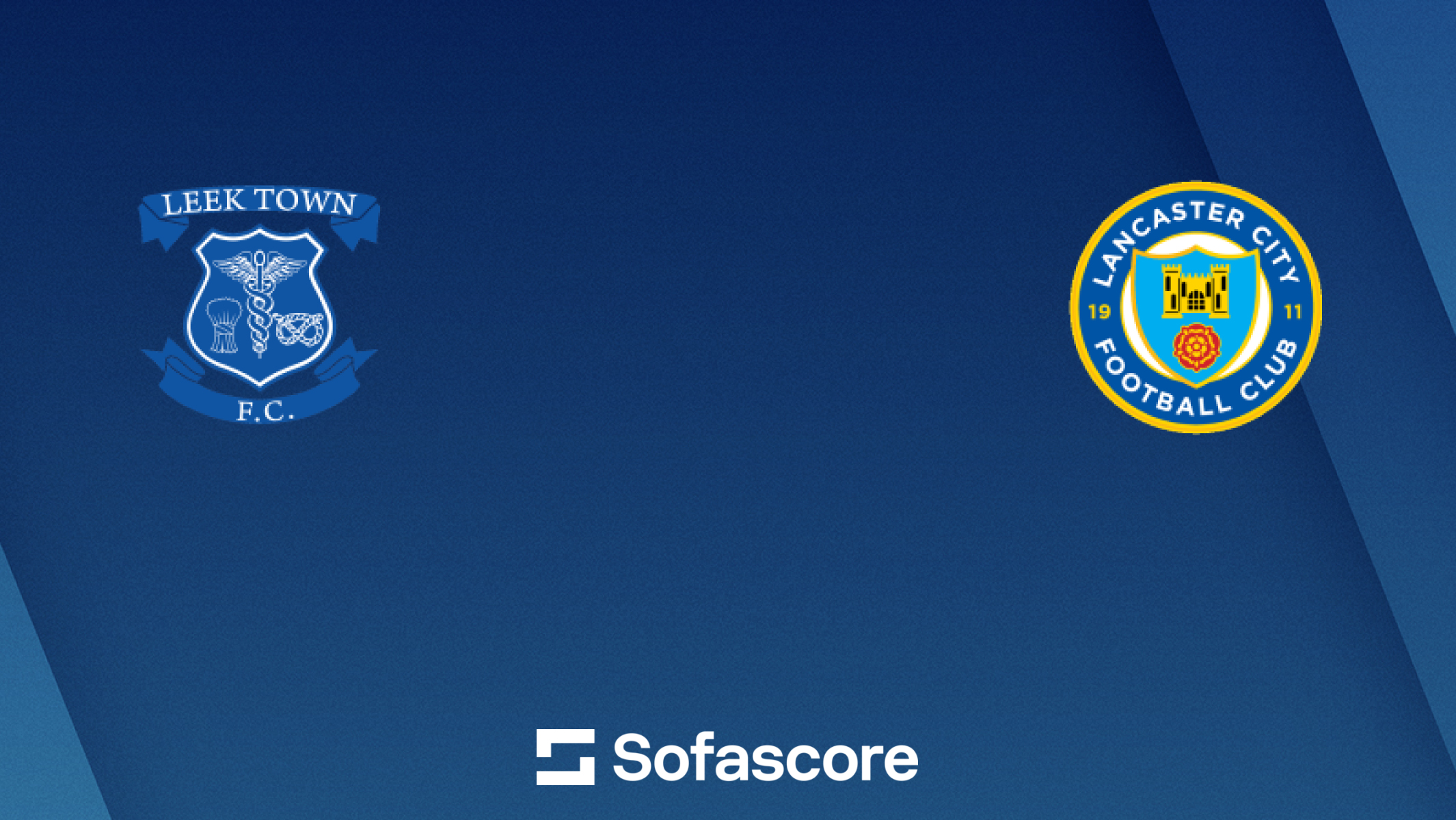 Leek Town vs Lancaster City live score, H2H and lineups | Sofascore