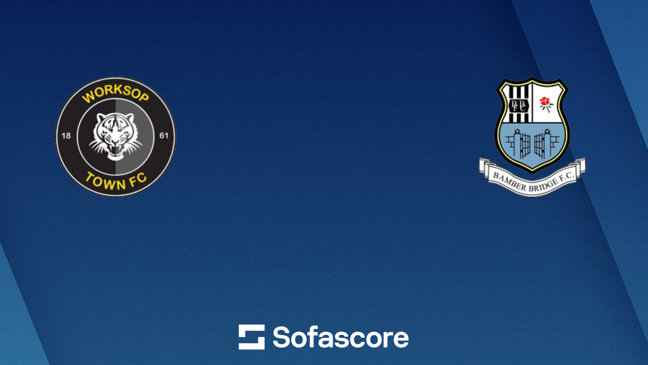 Worksop Town FC vs Bamber Bridge FC resultados en vivo, H2H y alineaciones | Sofascore