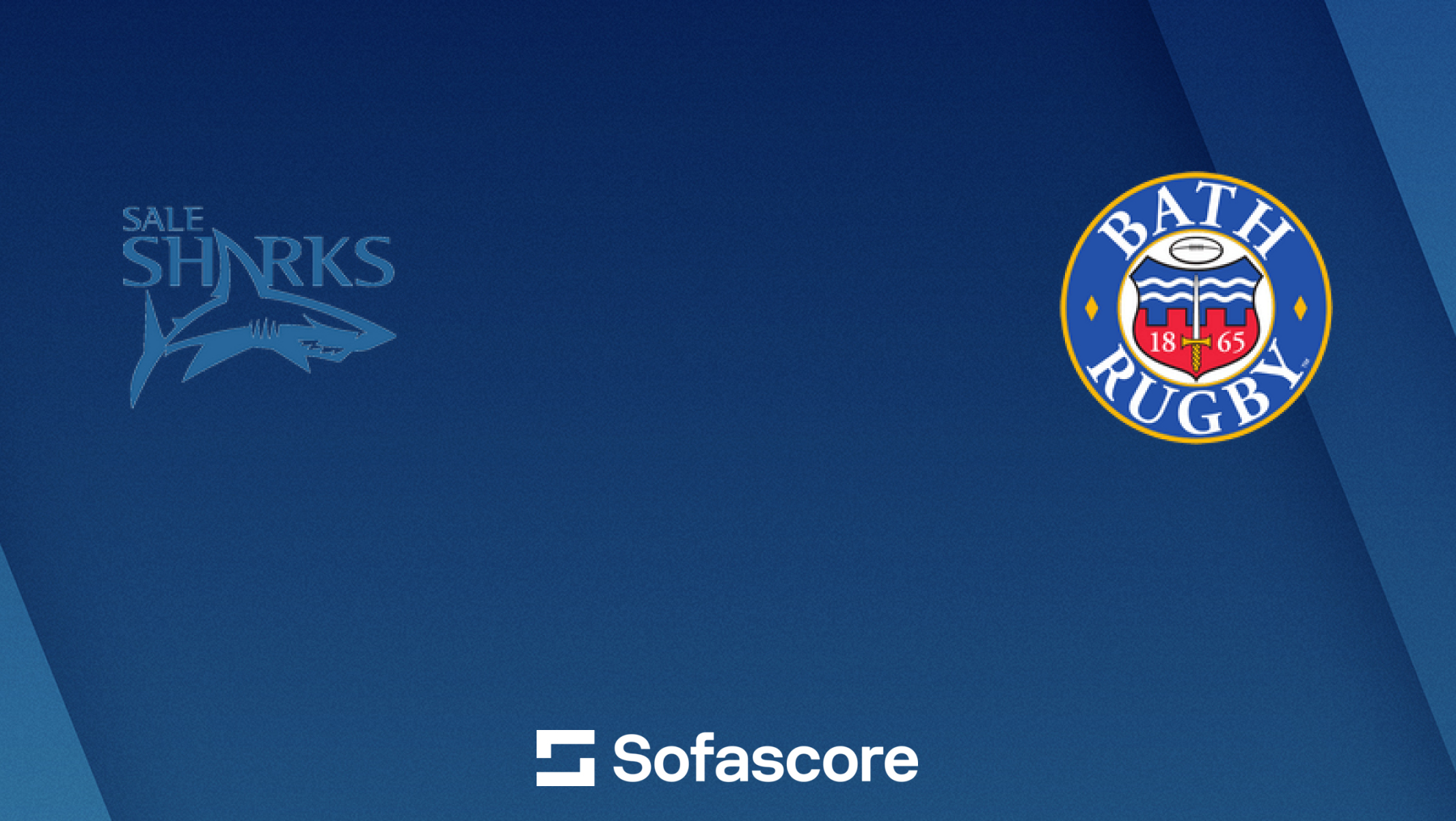 Sale Sharks Bath Rugby live score, video stream and H2H results - Sofascore