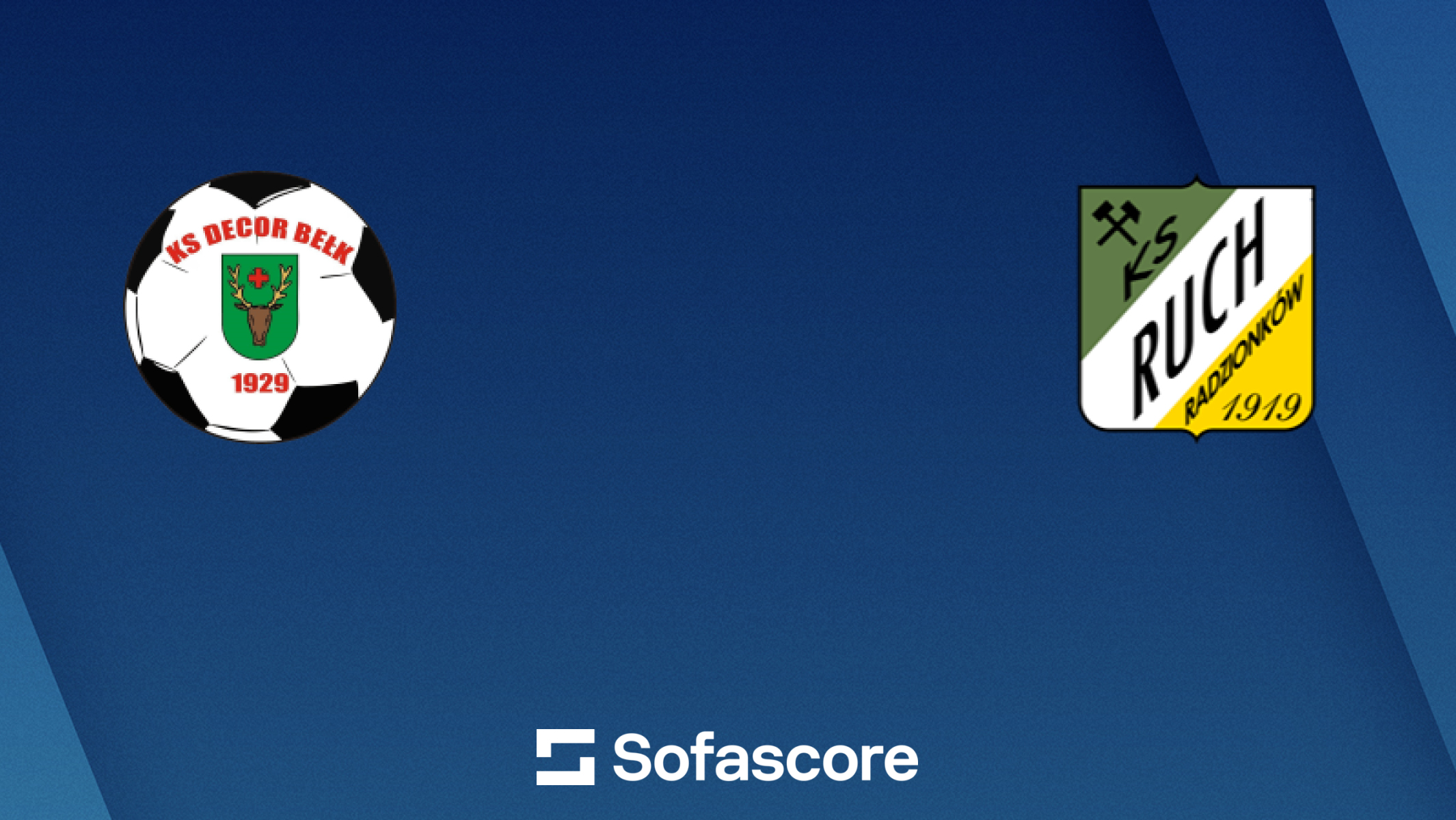 KS Decor Bełk vs Ruch Radzionków live score, H2H and lineups | Sofascore