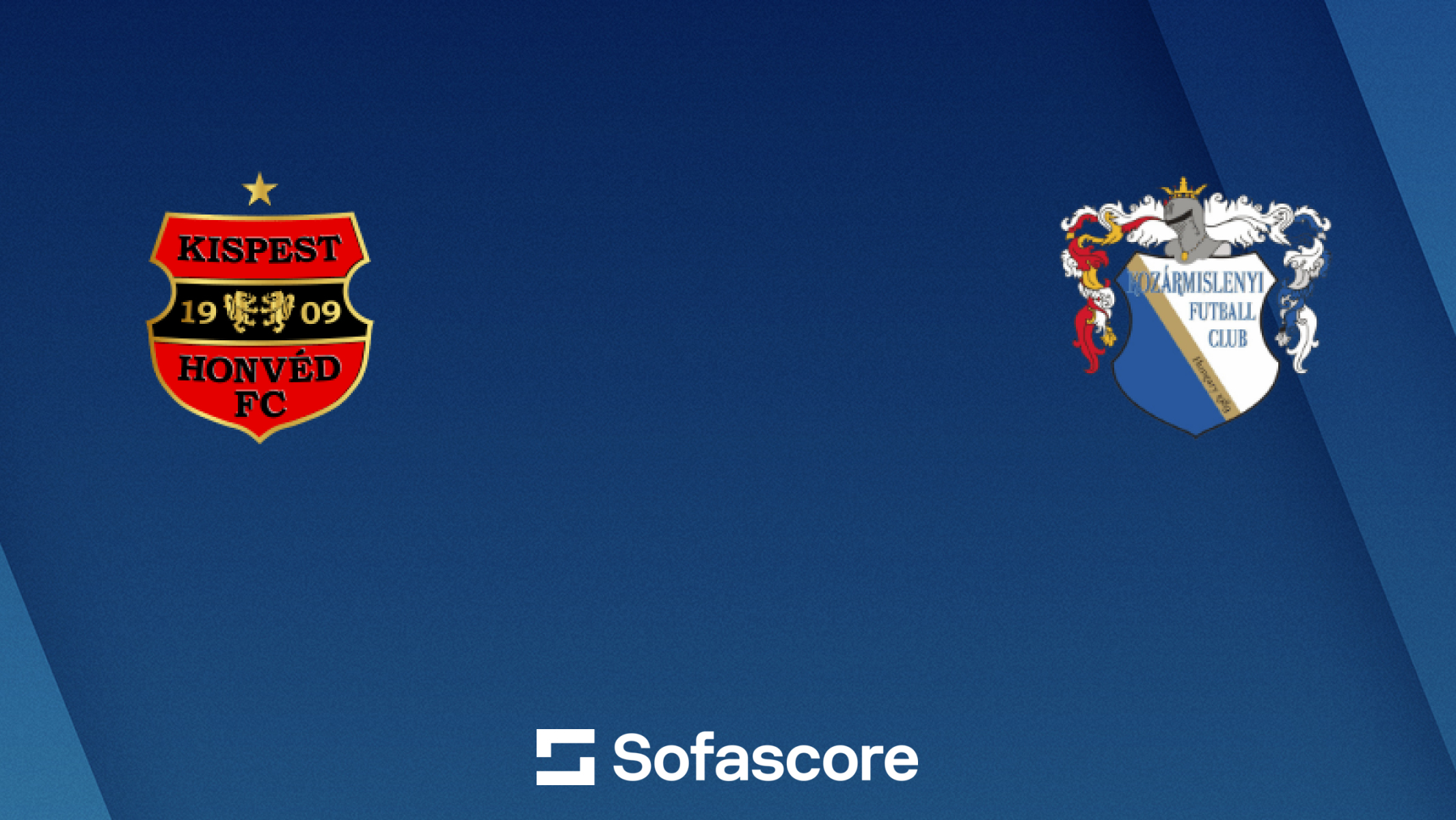 Budapest Honvéd FC vs Kozármisleny FC live score, H2H and lineups ...
