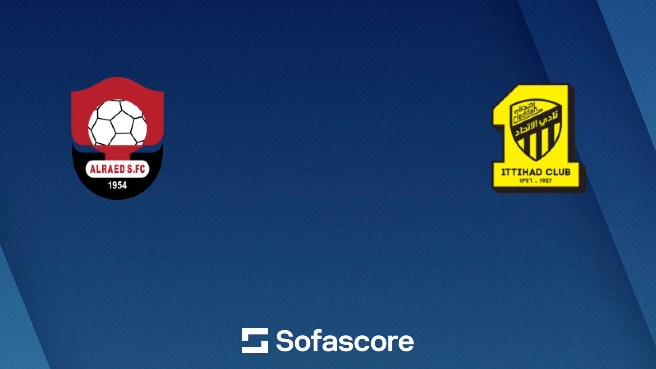 Al-Raed vs Al-Ittihad live score, H2H and lineups | Sofascore