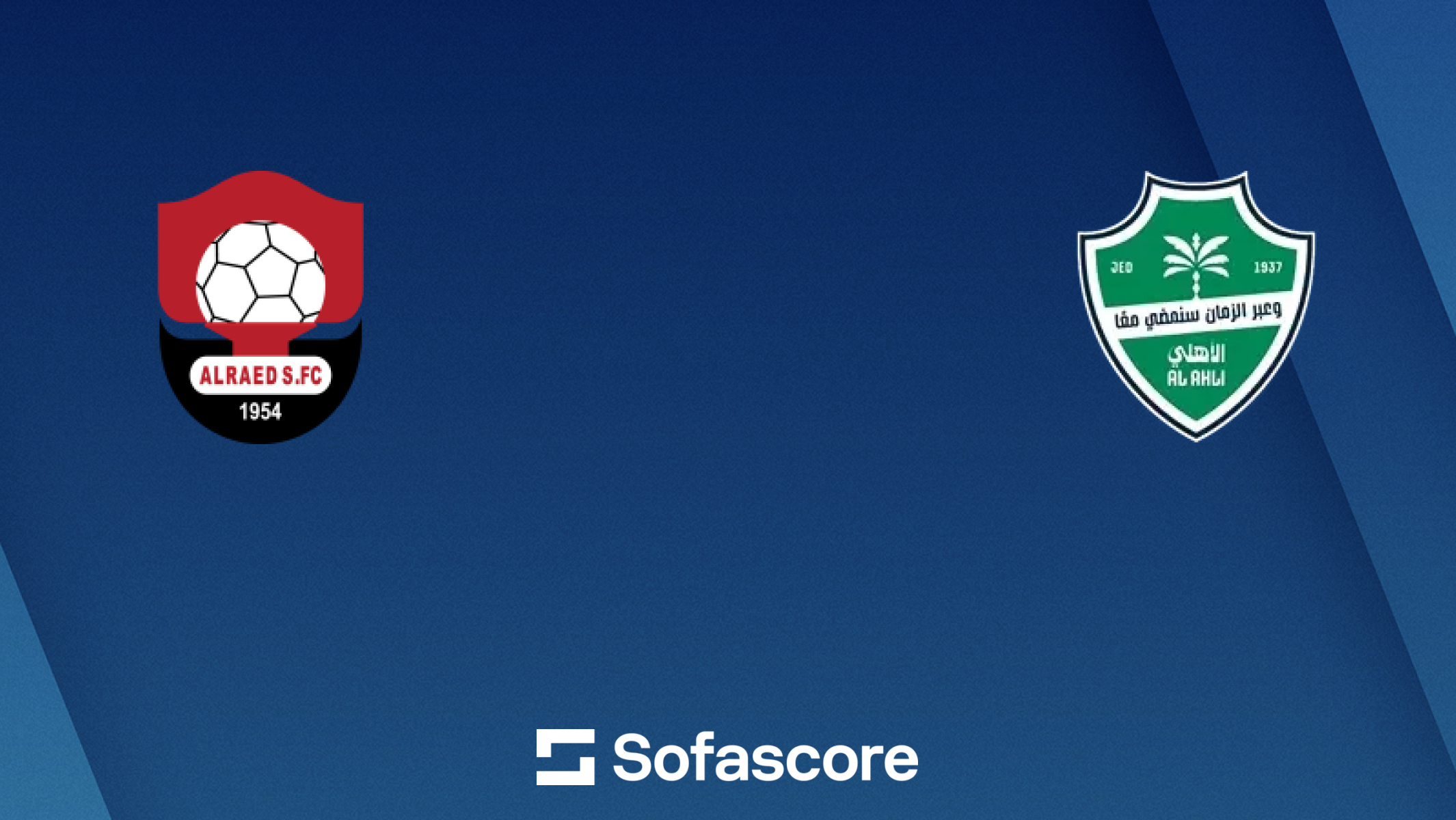 Al-Raed - Al-Ahli en vivo, resultados H2H | Sofascore