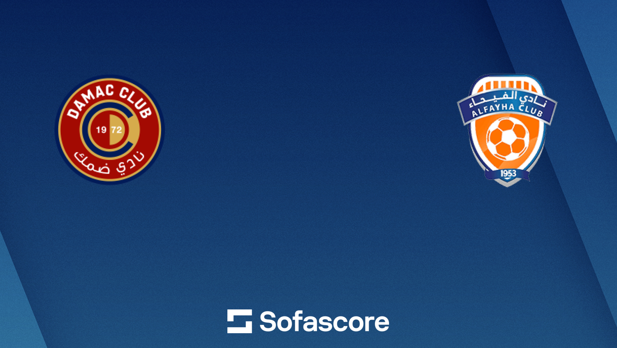 Damac FC vs Al-Fayha live score, H2H and lineups | Sofascore