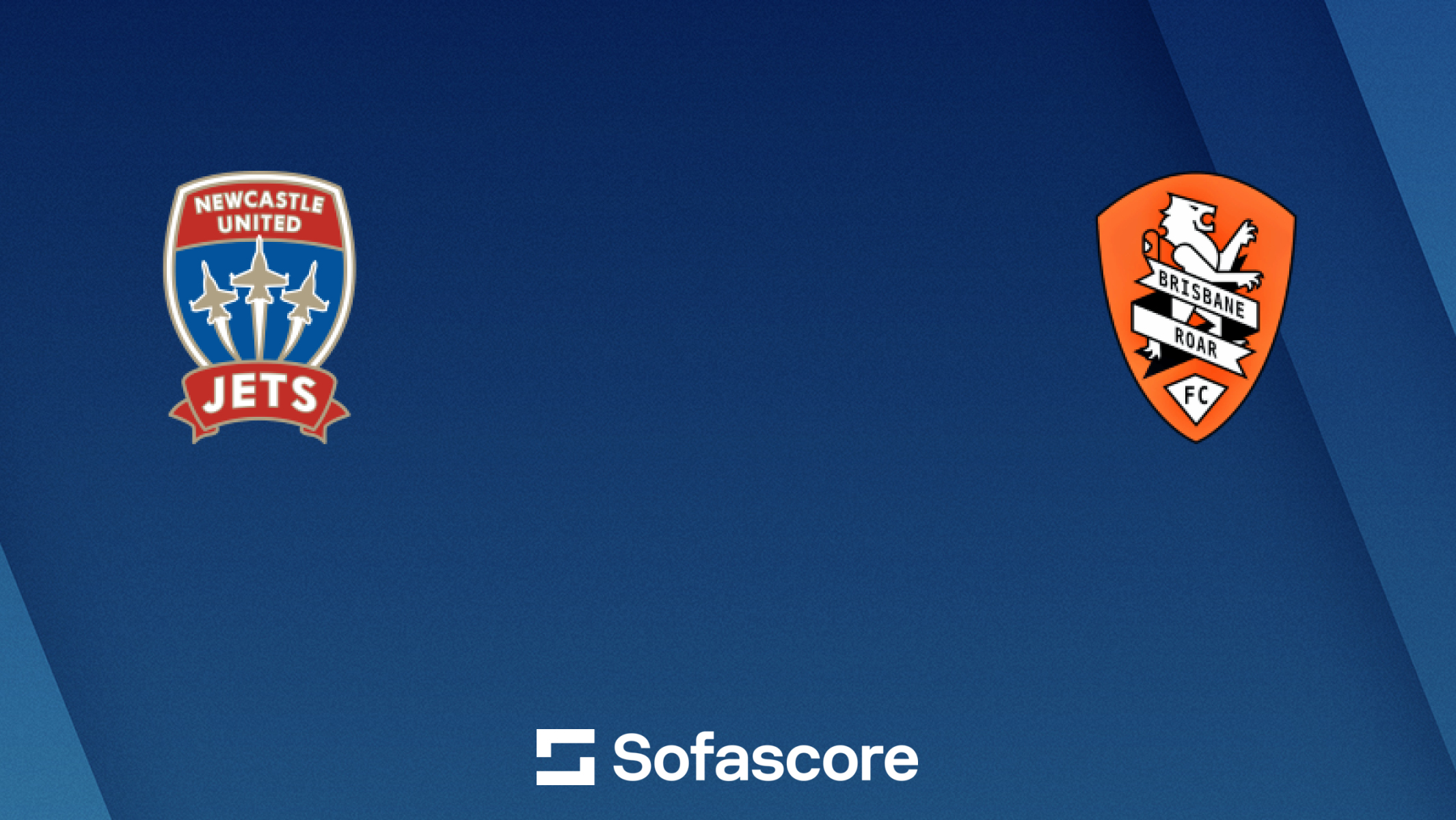 Newcastle Jets vs Brisbane Roar live score, H2H and lineups | Sofascore