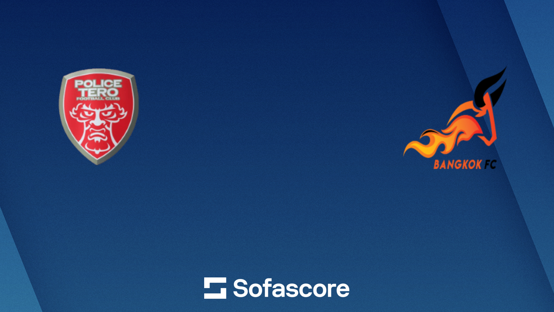Police Tero vs Bangkok FC live score, H2H and lineups | Sofascore