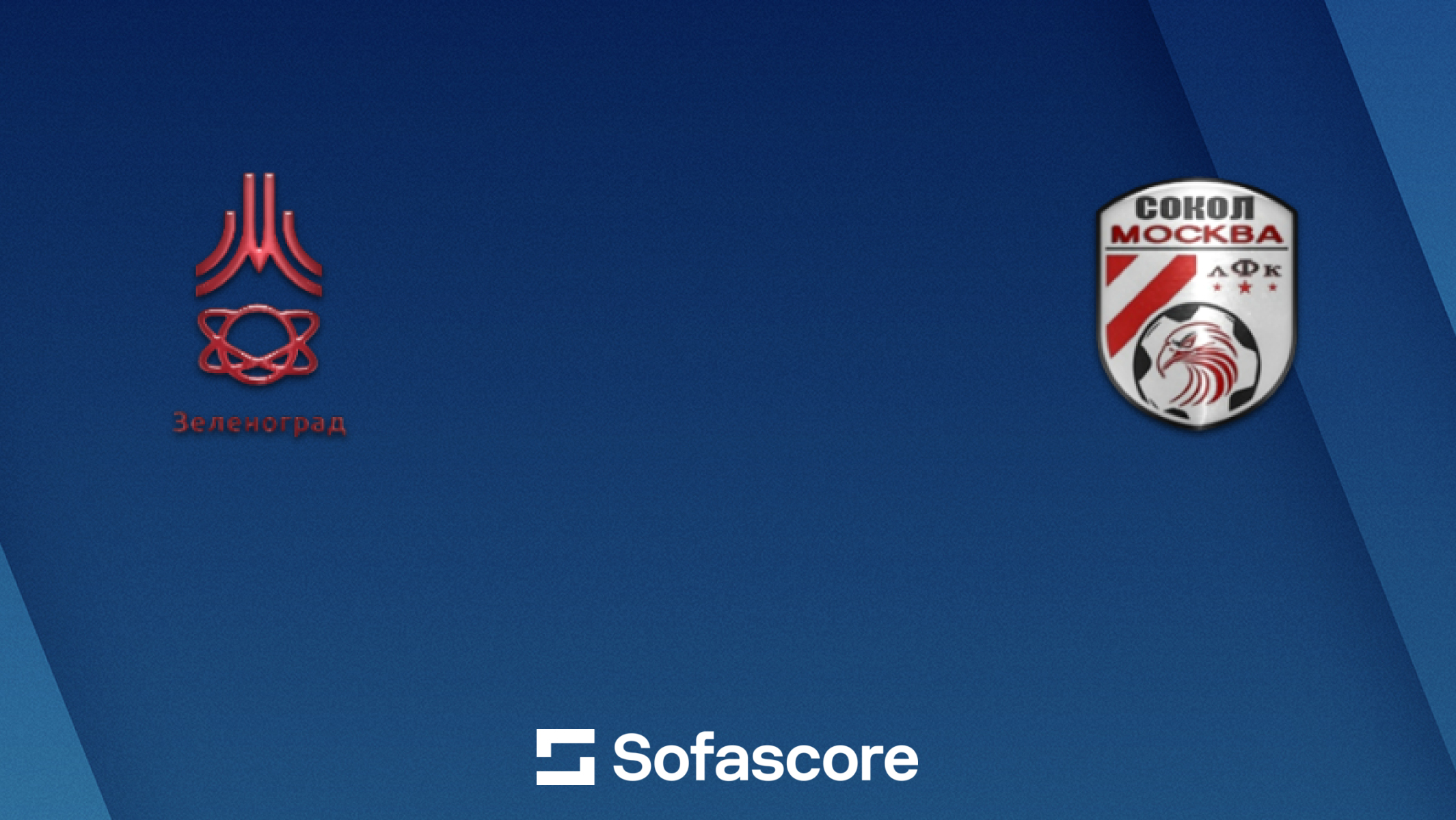 Zelenograd-M vs LFC Sokol Moscow live score, H2H and lineups | Sofascore
