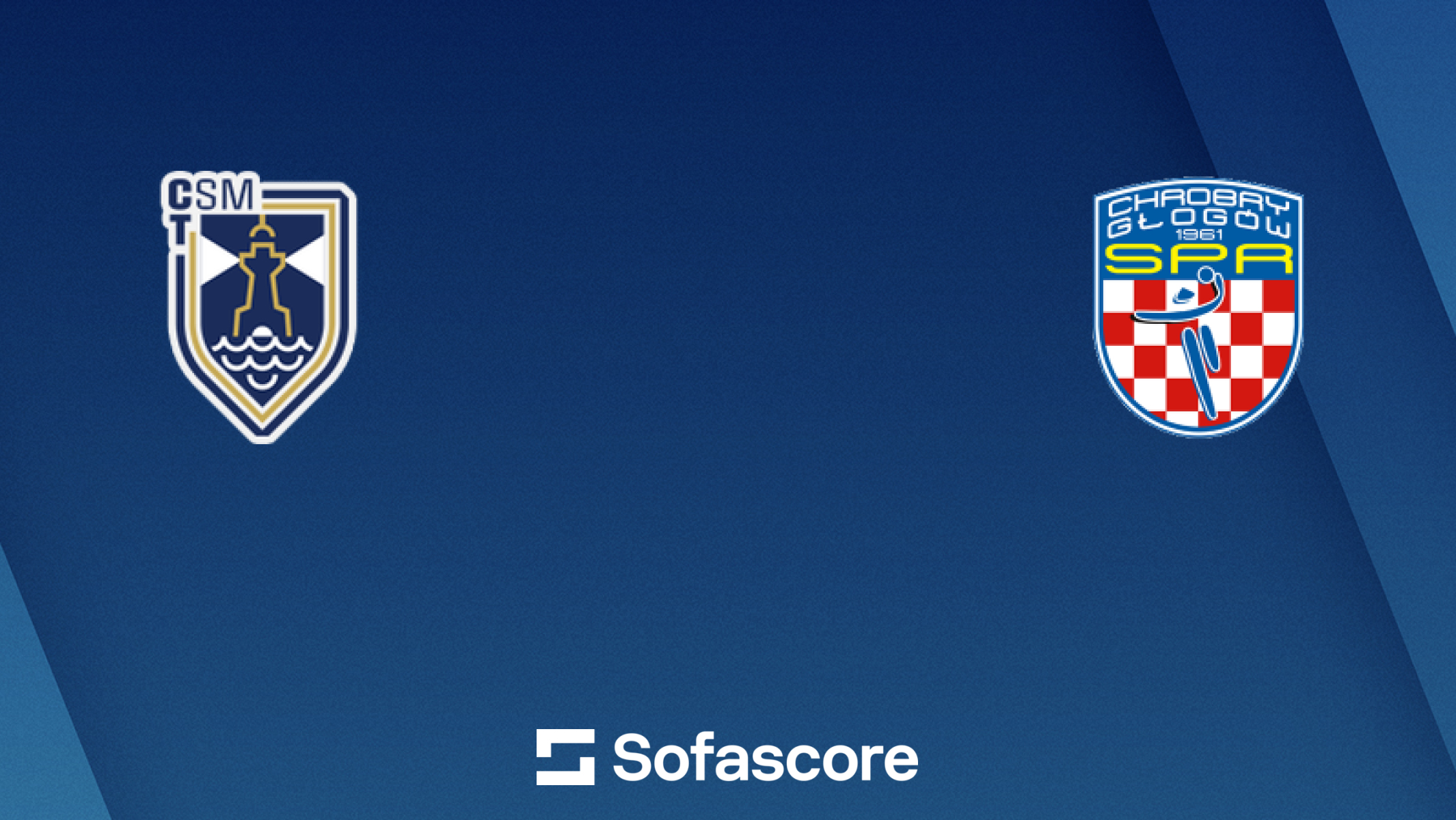 CSM Constanța vs Chrobry Głogów scores & schedule | Sofascore