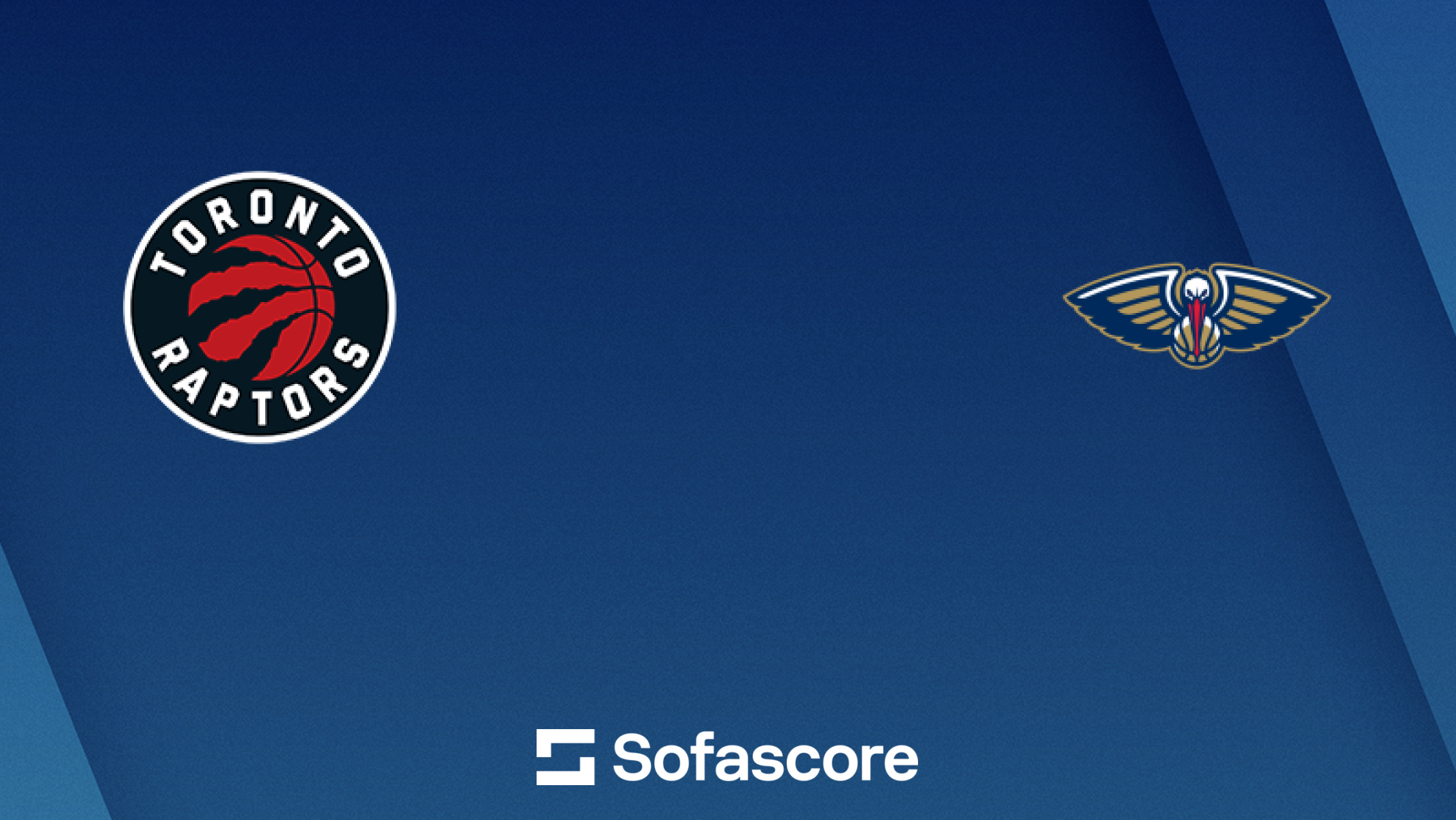 Raptors vs Pelicans scores & predictions | Sofascore