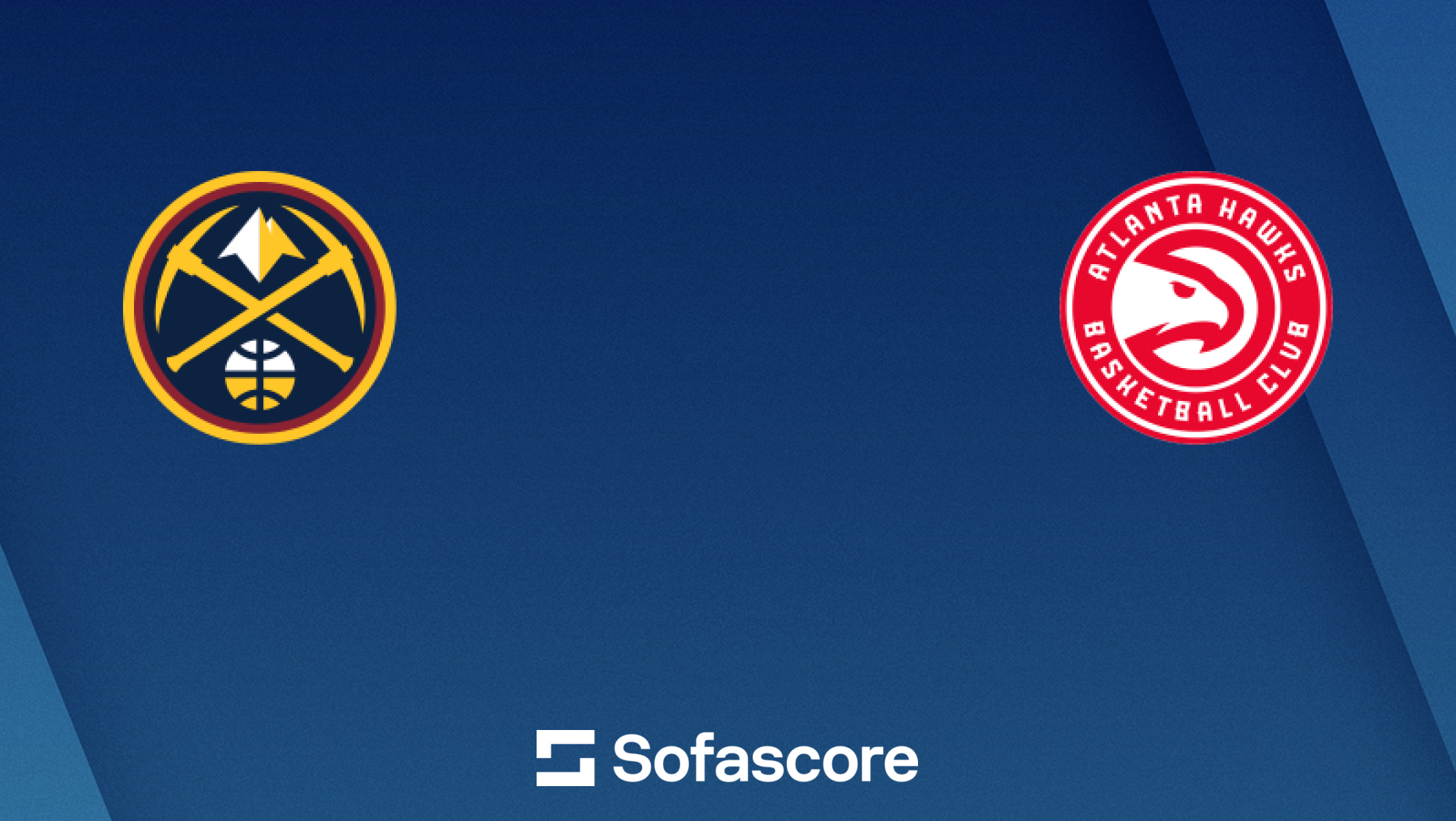 Nuggets vs Hawks scores & predictions | Sofascore